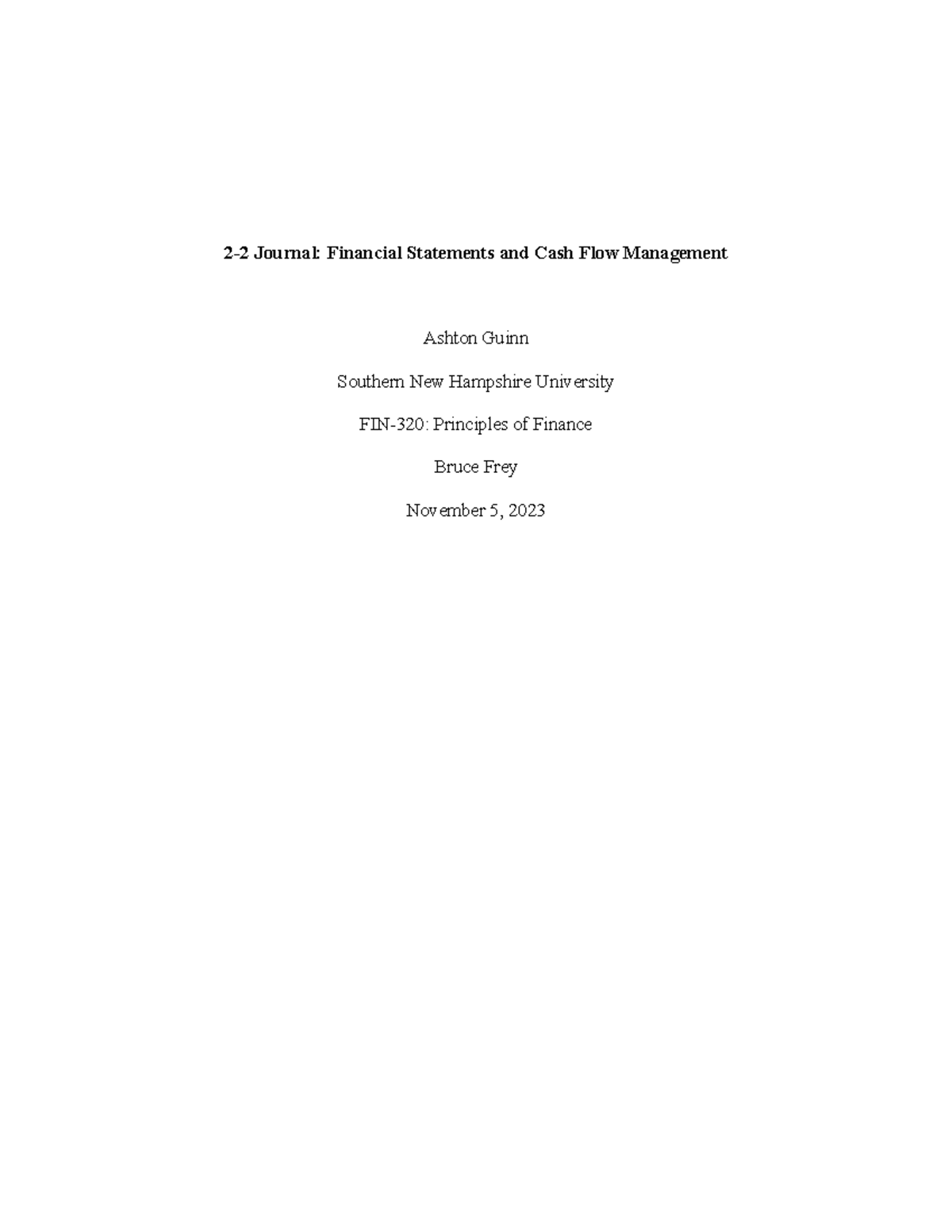 FIN-320 Module Two Journal - 2-2 Journal: Financial Statements and Cash ...