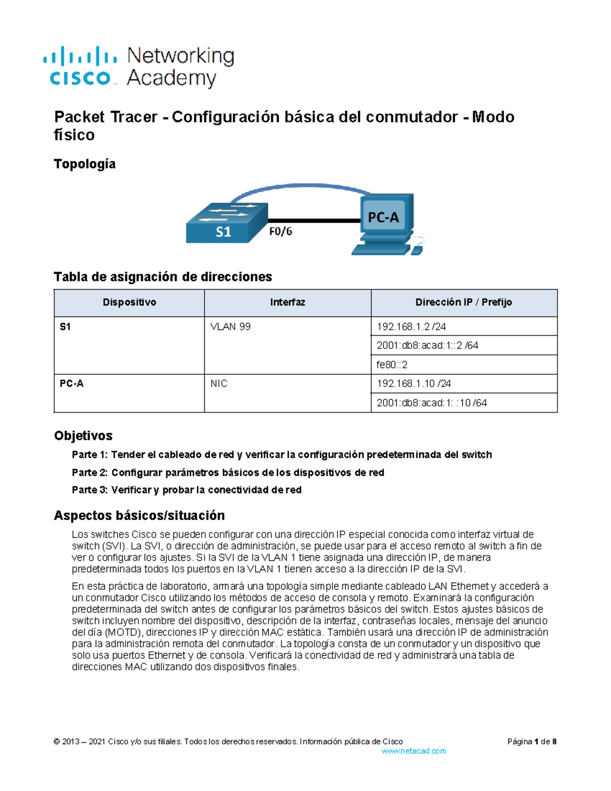 1.1.7 Packet Tracer - Basic Switch Configuration - Physical Mode ...