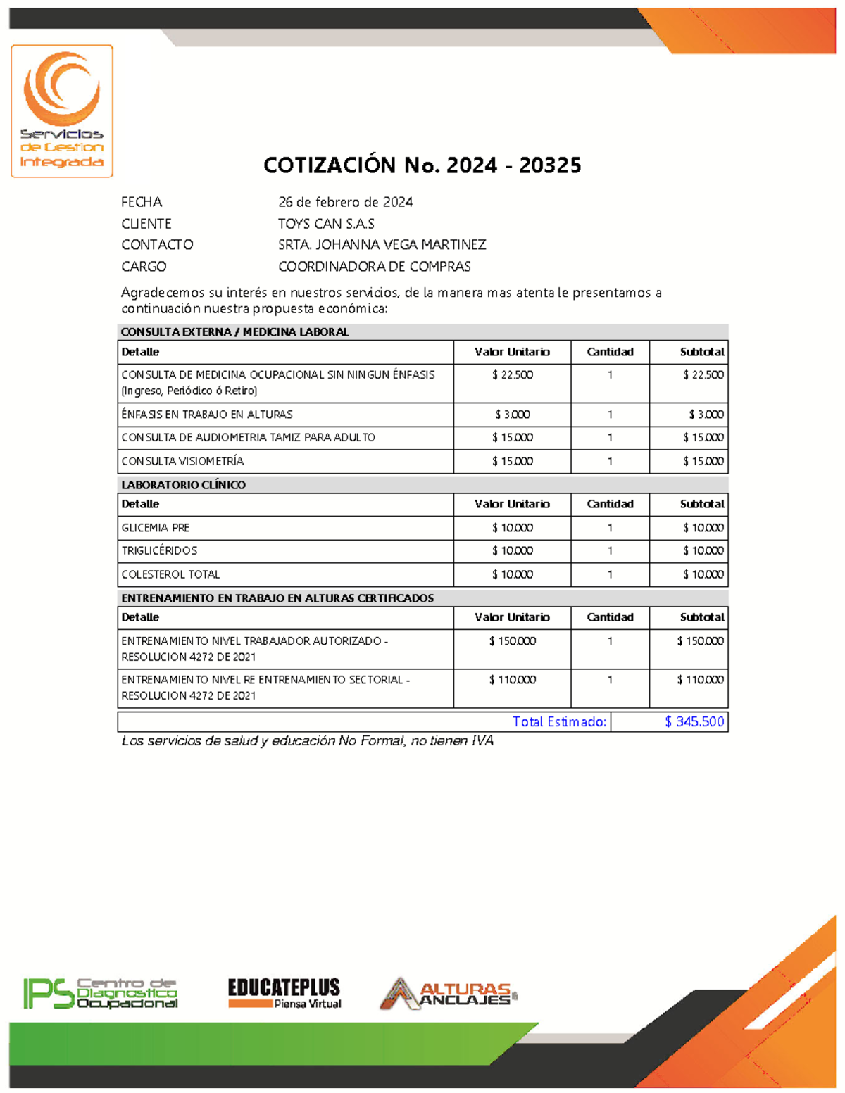 Cotizacion 2024-20325 - COTIZACIÓN No. 2024 - 20325 FECHA 26 de febrero de 2024 CLIENTE TOYS CAN ...