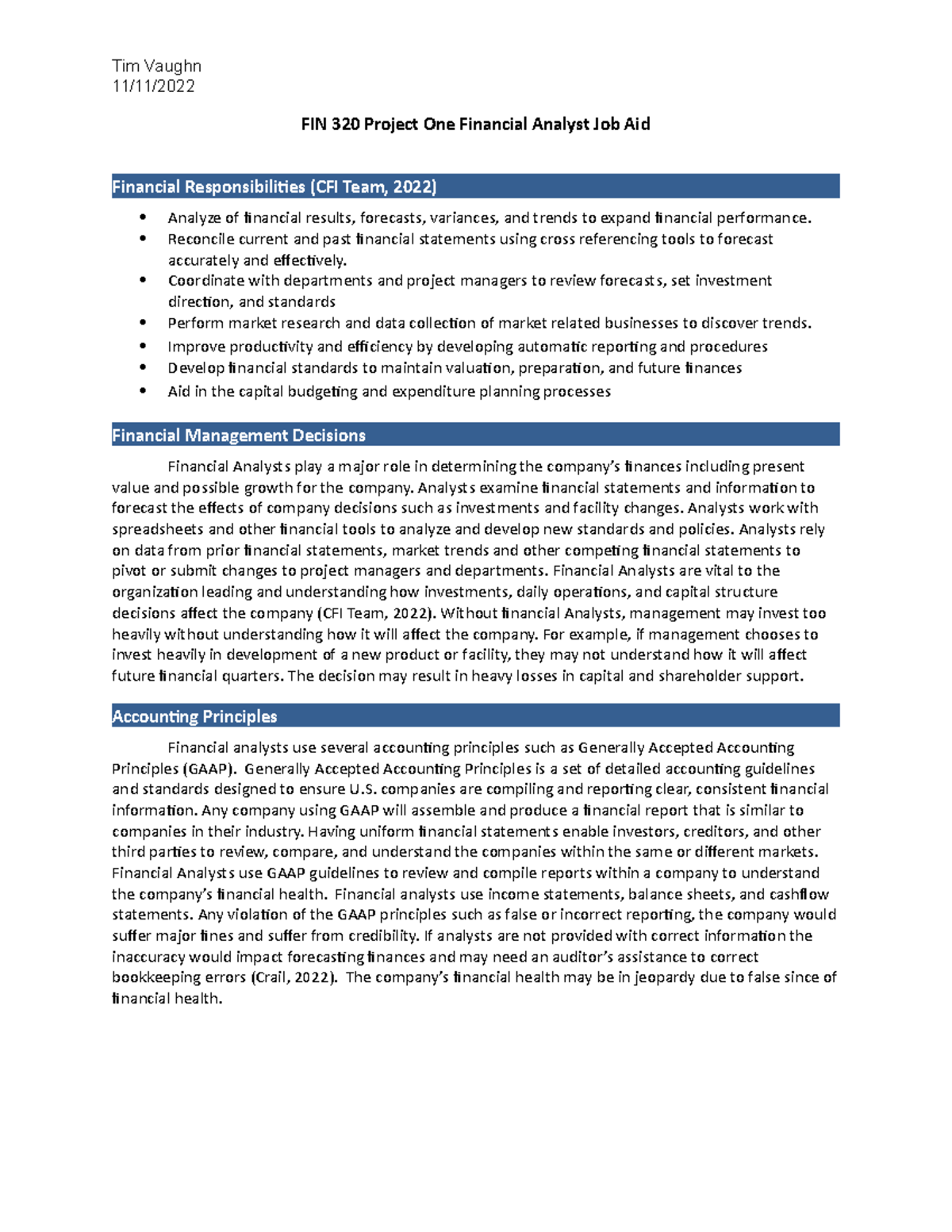 FIN 320 2-2 Project One - Class Assignment - Tim Vaughn 11/11/ FIN 320 ...