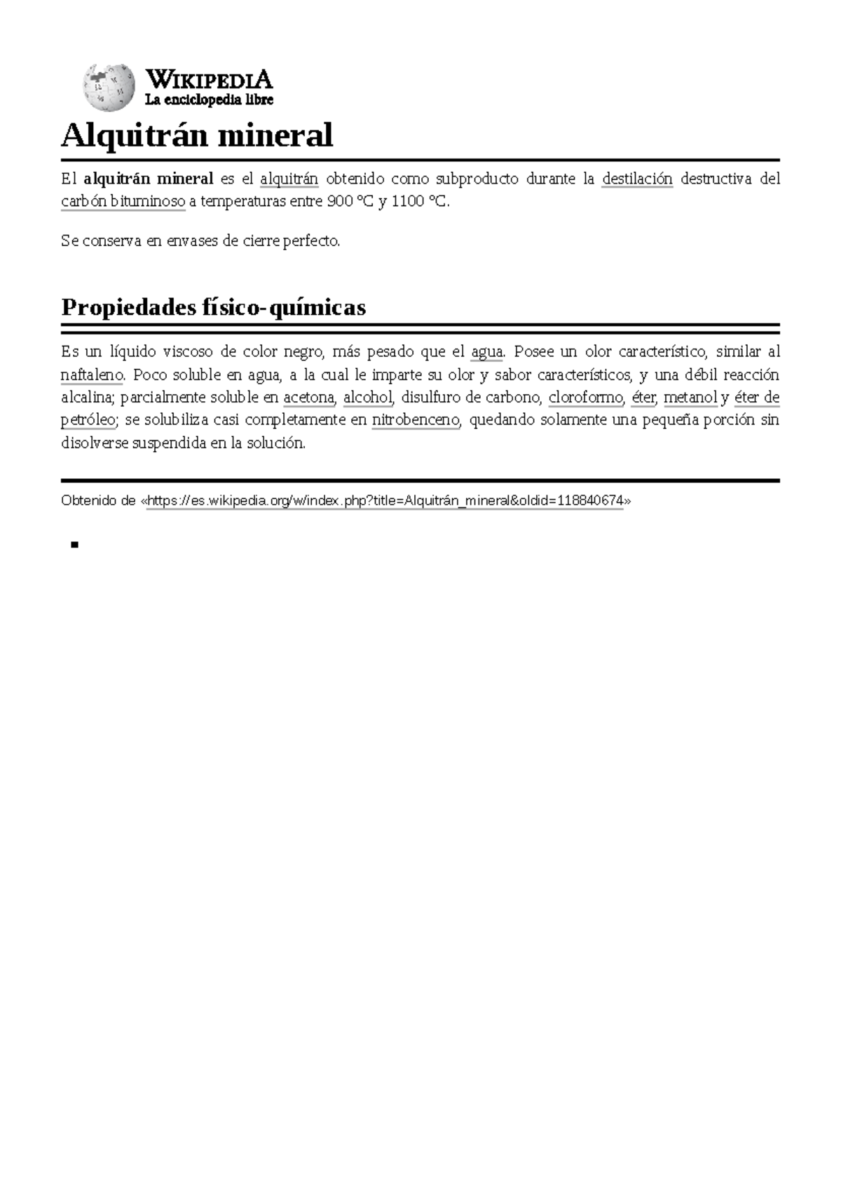 Alquitrán mineral - Alquitrán mineral El alquitrán mineral es el ...