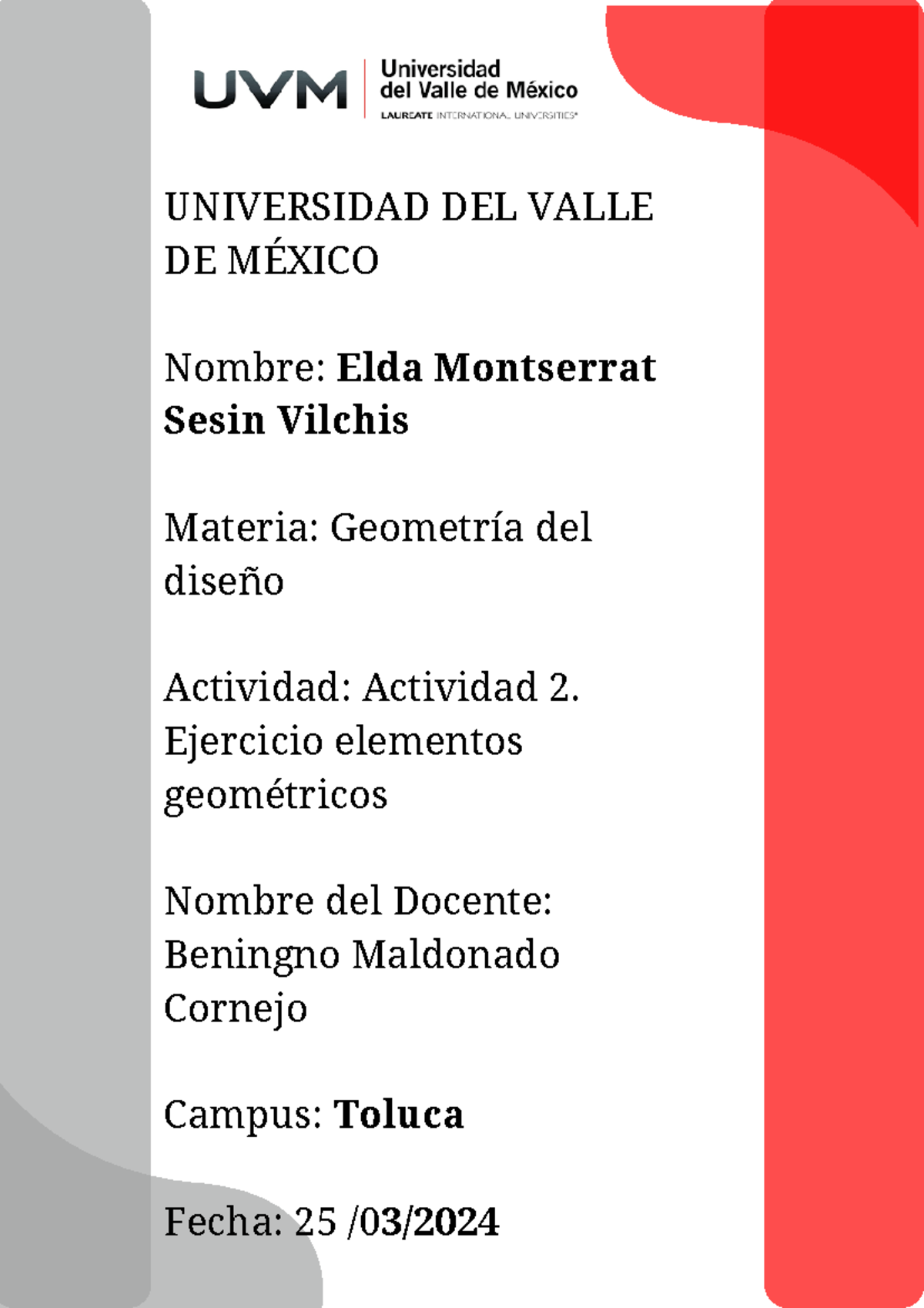 Geometria del diseño actividad 2 - UNIVERSIDAD DEL VALLE DE MÉXICO ...