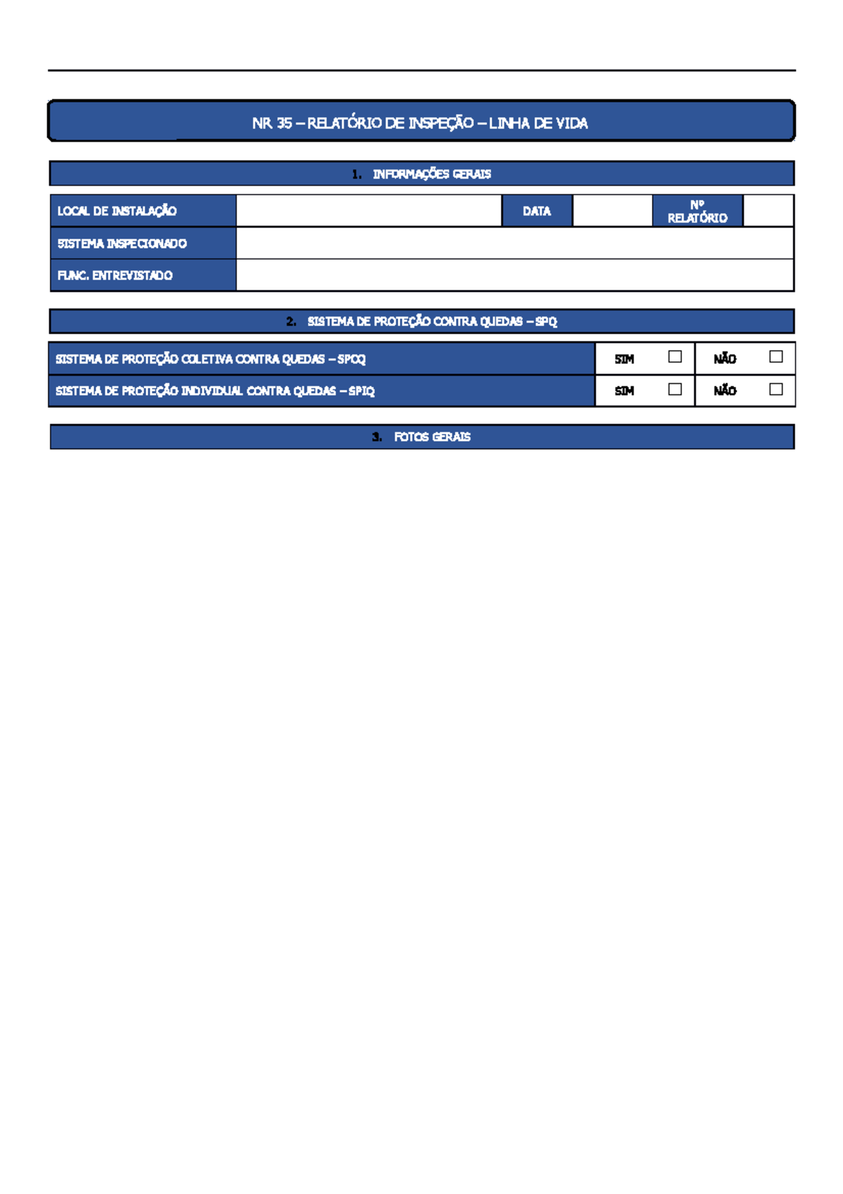 Check List - Linha de vida - 1. INFORMAÇÕES GERAIS LOCAL DE INSTALAÇÃO ...