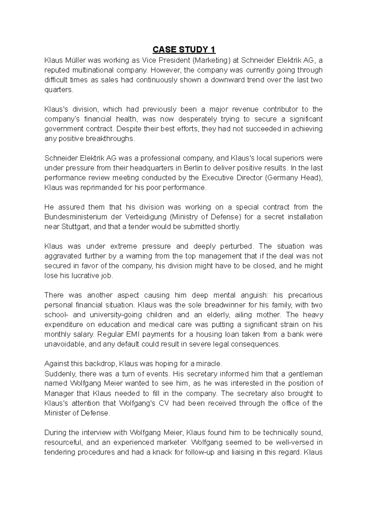 CASE Study 1 Klaus Müller with Answers - CASE STUDY 1 Klaus Müller was working as Vice President ...