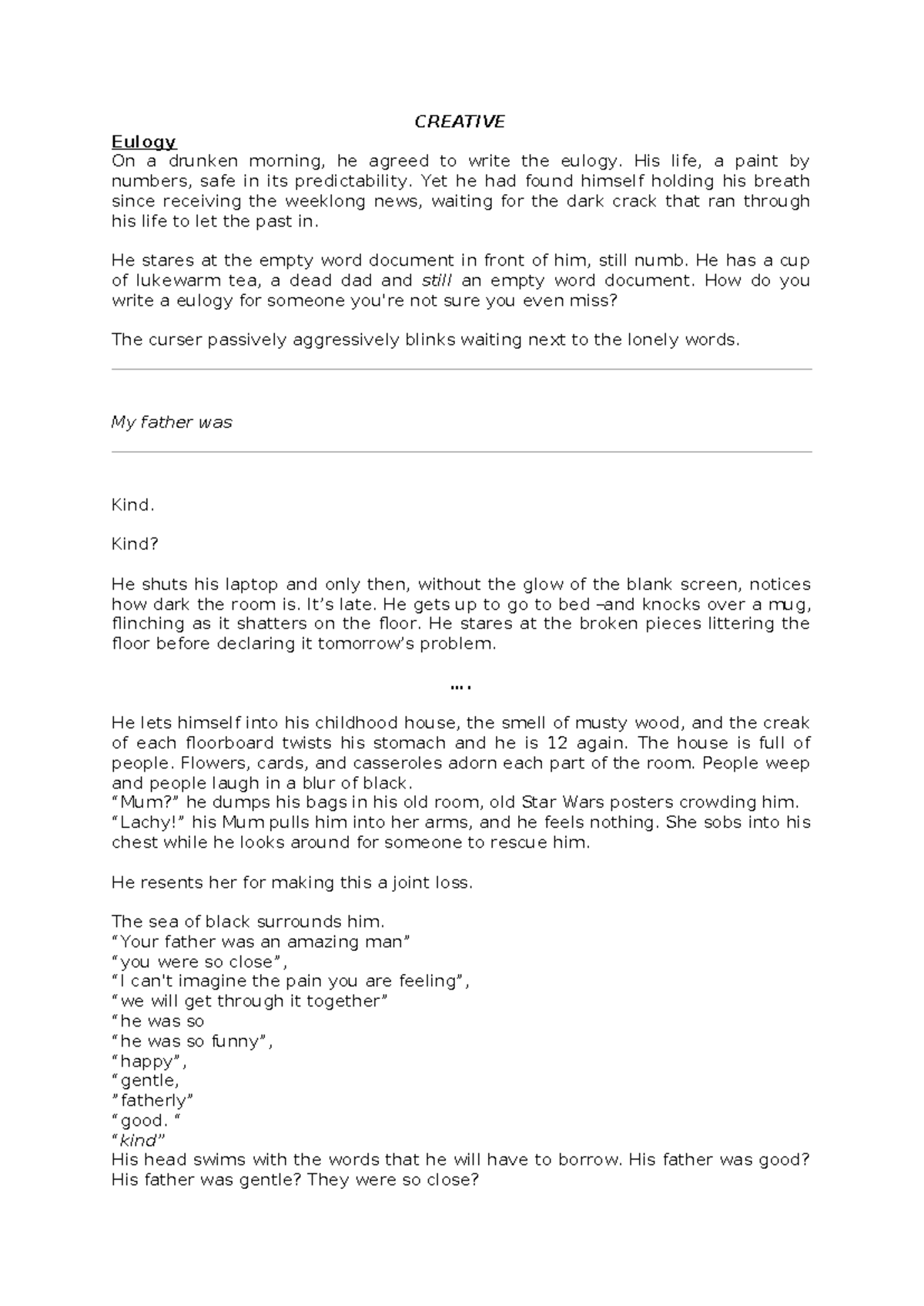 MOD C Creative + Reflection - CREATIVE Eulogy On a drunken morning, he ...