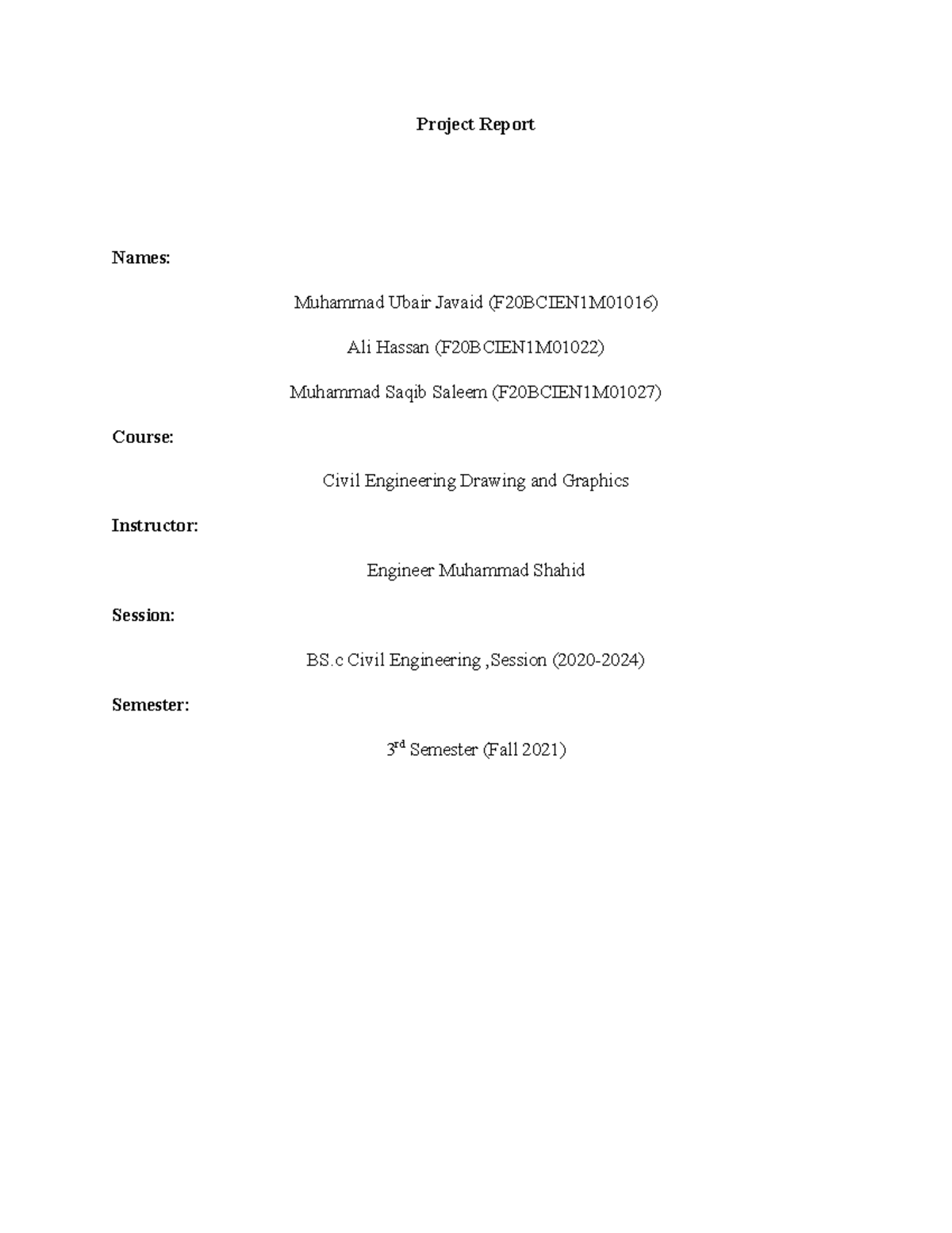 Project Report For Civil Enigineeering - Project Report Names: Muhammad ...