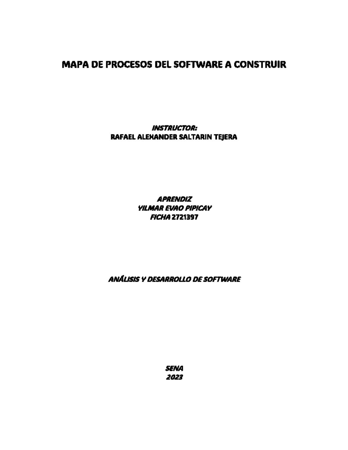 MAPA DE Procesos DEL Software A Construir - MAPA DE PROCESOS DEL SOFTWARE A CONSTRUIR INSTRUCTOR ...