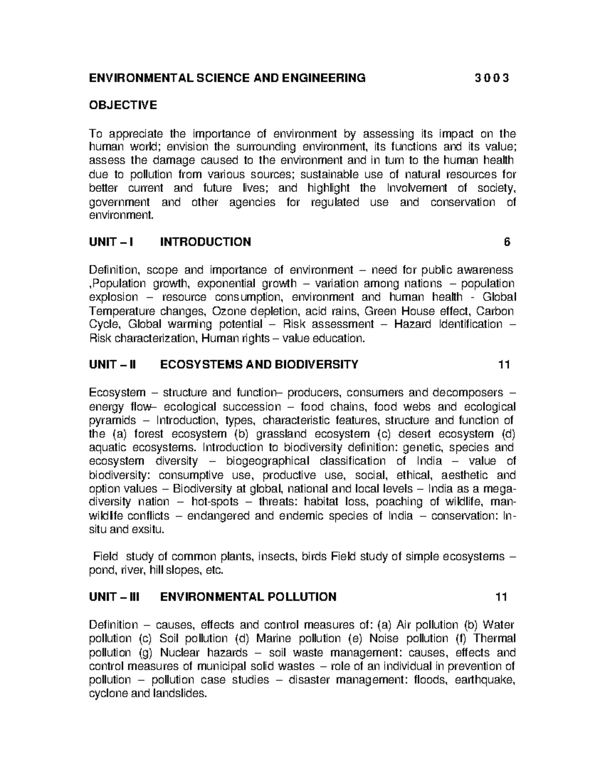 EVS - ENVIRONMENTAL SCIENCE AND ENGINEERING 3 0 0 3 OBJECTIVE To ...