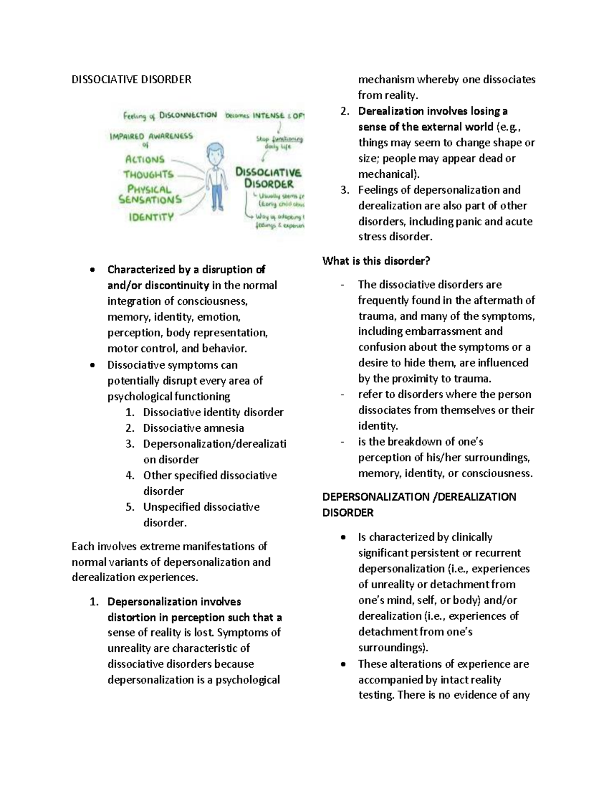 Abnormal psychology midterms - DISSOCIATIVE DISORDER Characterized by a ...