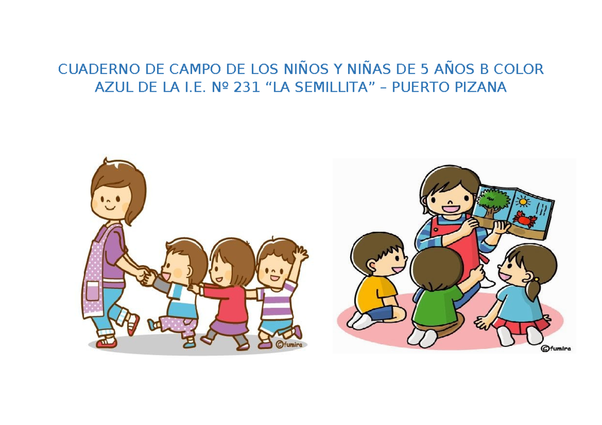 Cuaderno DE Campo 2024 - HFXG - CUADERNO DE CAMPO DE LOS NIÑOS Y NIÑAS ...