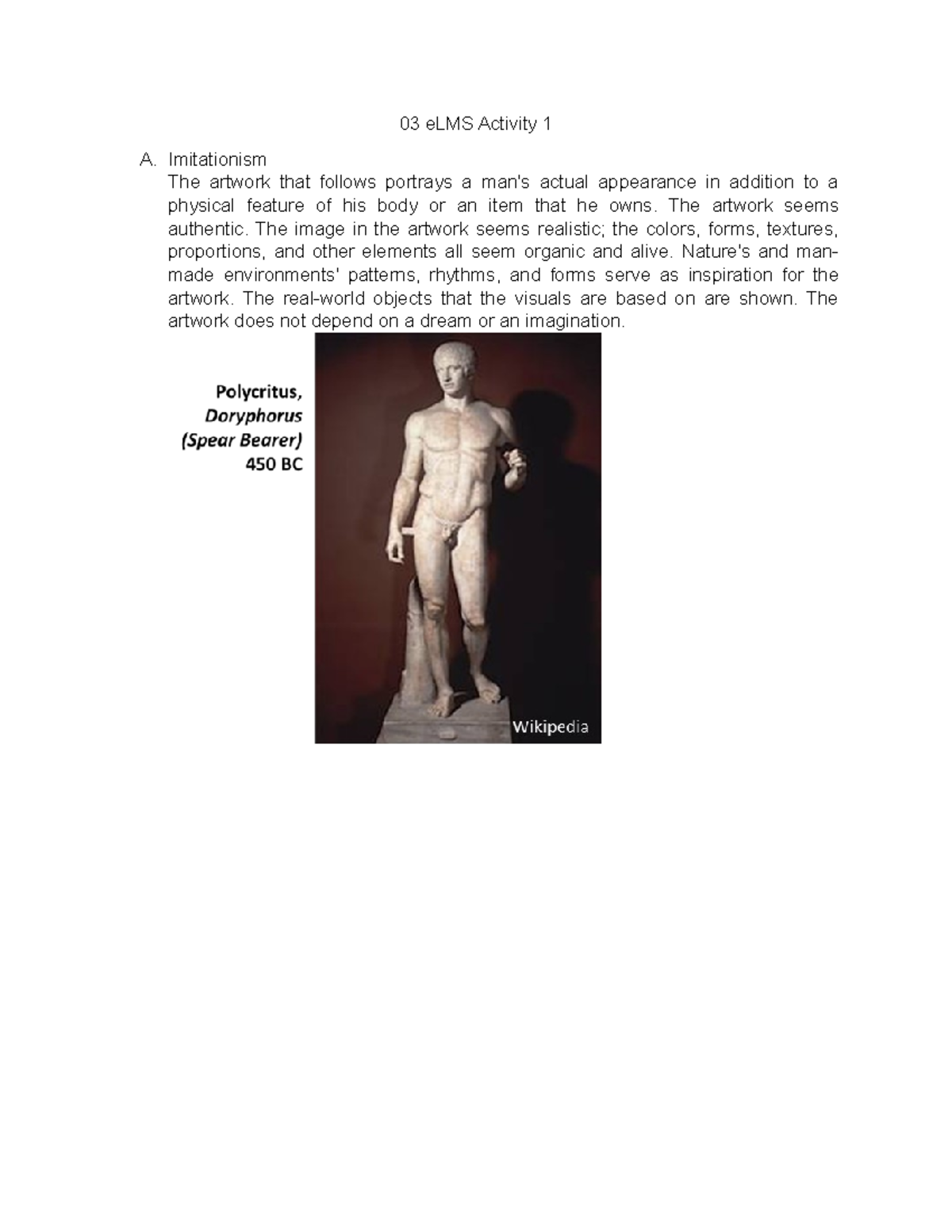 03 e LMS Activity 1 - Art App - 03 eLMS Activity 1 A. Imitationism The ...