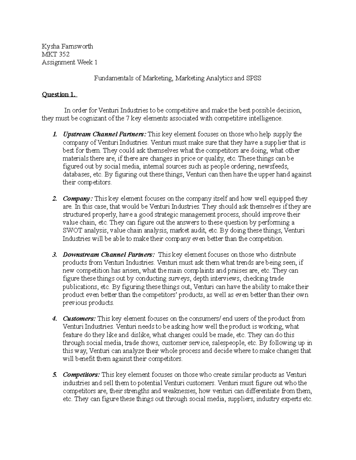 MKT352 Awk1 - Assignment Week 1 - Kysha Farnsworth MKT 352 Assignment Week 1 Fundamentals of ...