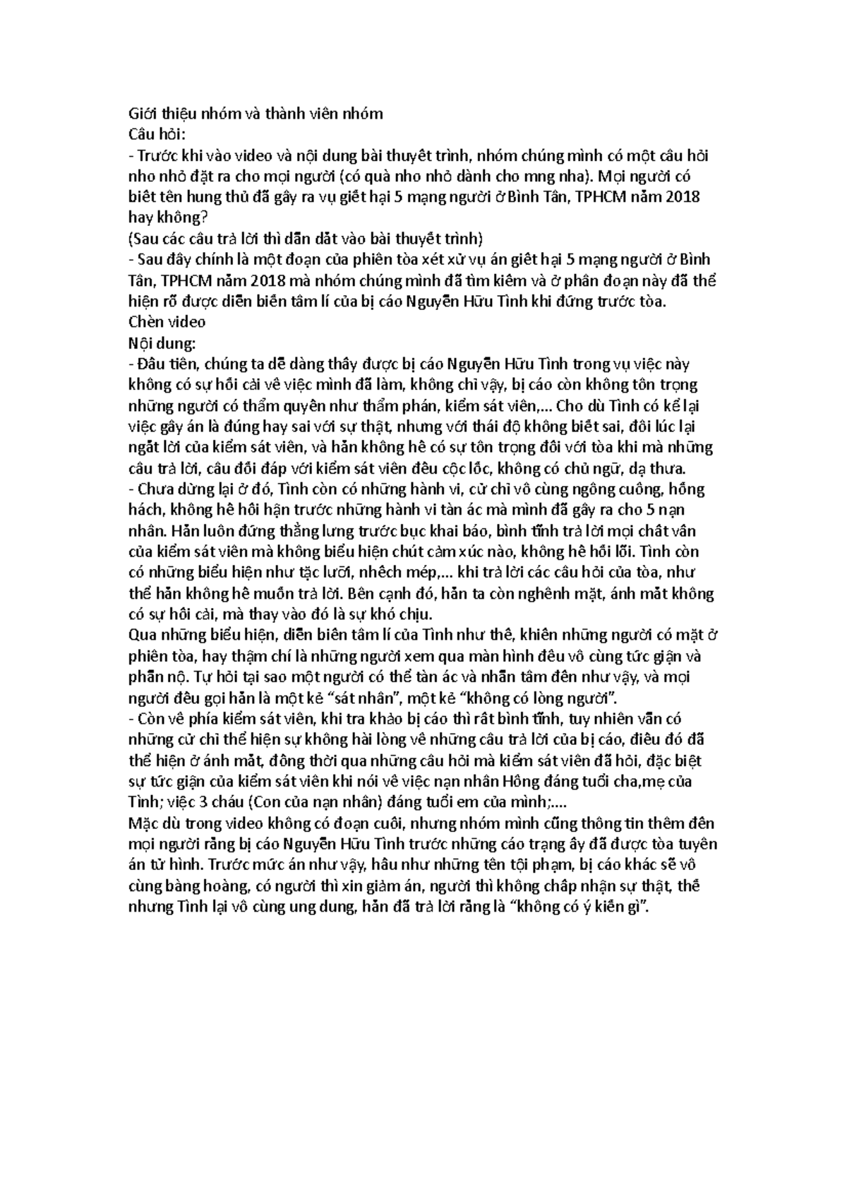 Nội dung thuyết trình - jpjp - Gi i thi u nhóm và thành viên nhómớ ệ Câu h i:ỏ Tr ước khi vào ...