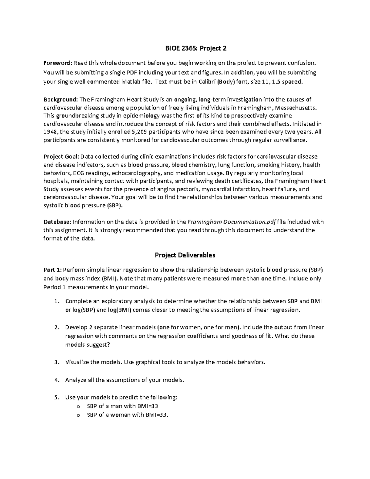 Project 2 - BIOE 2365: Project 2 Foreword: Read this whole document ...