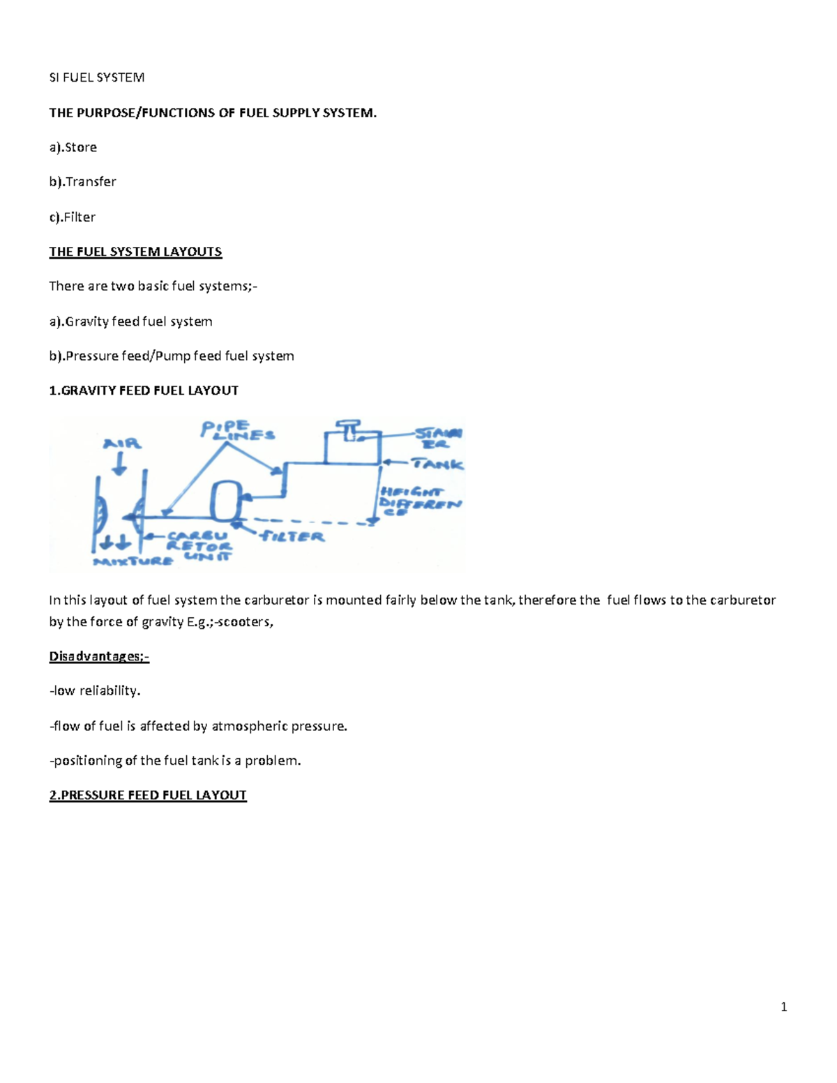 SI FUEL System Notes - SI FUEL SYSTEM THE PURPOSE/FUNCTIONS OF FUEL ...