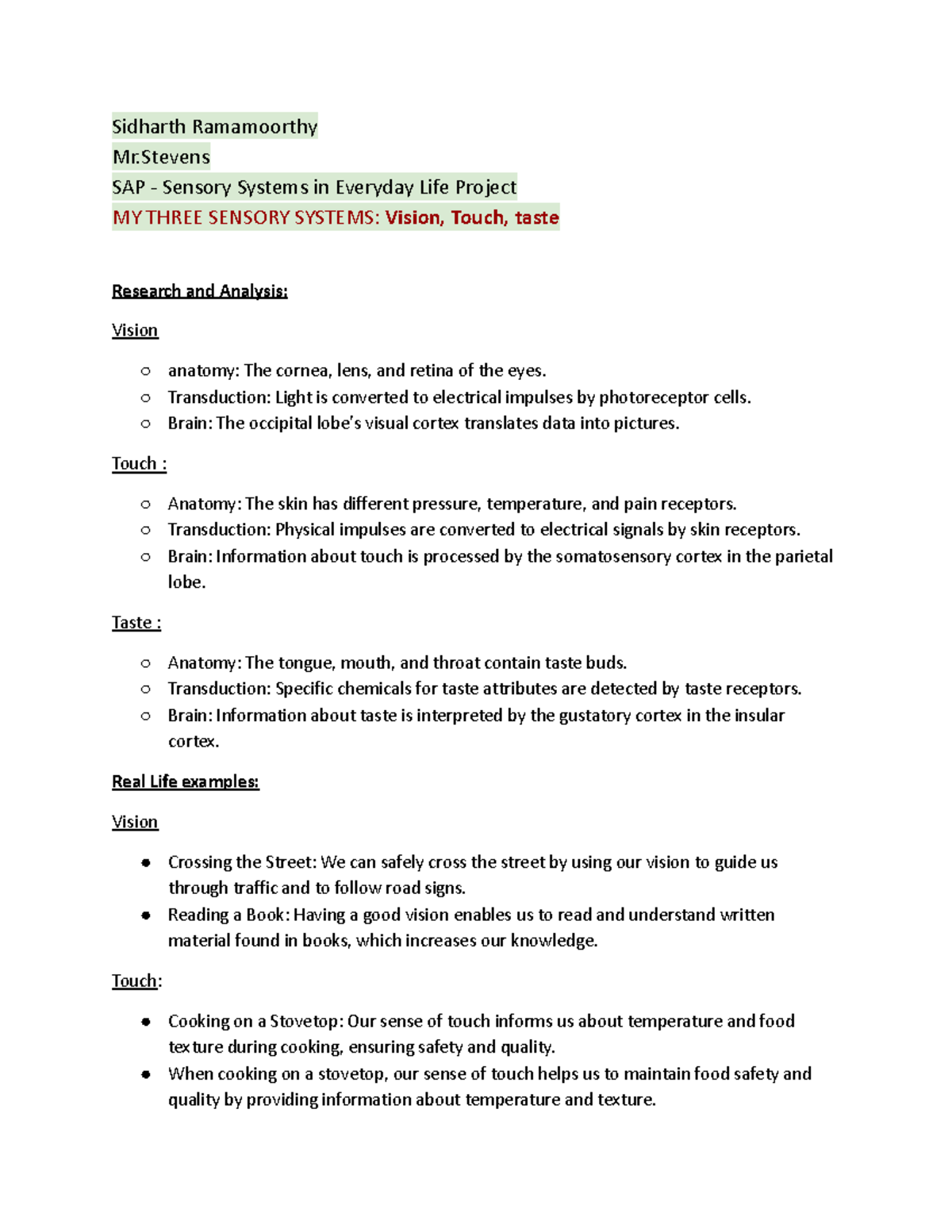 SAP - Sensory Systems in Everyday Life Project - Sidharth Ramamoorthy ...