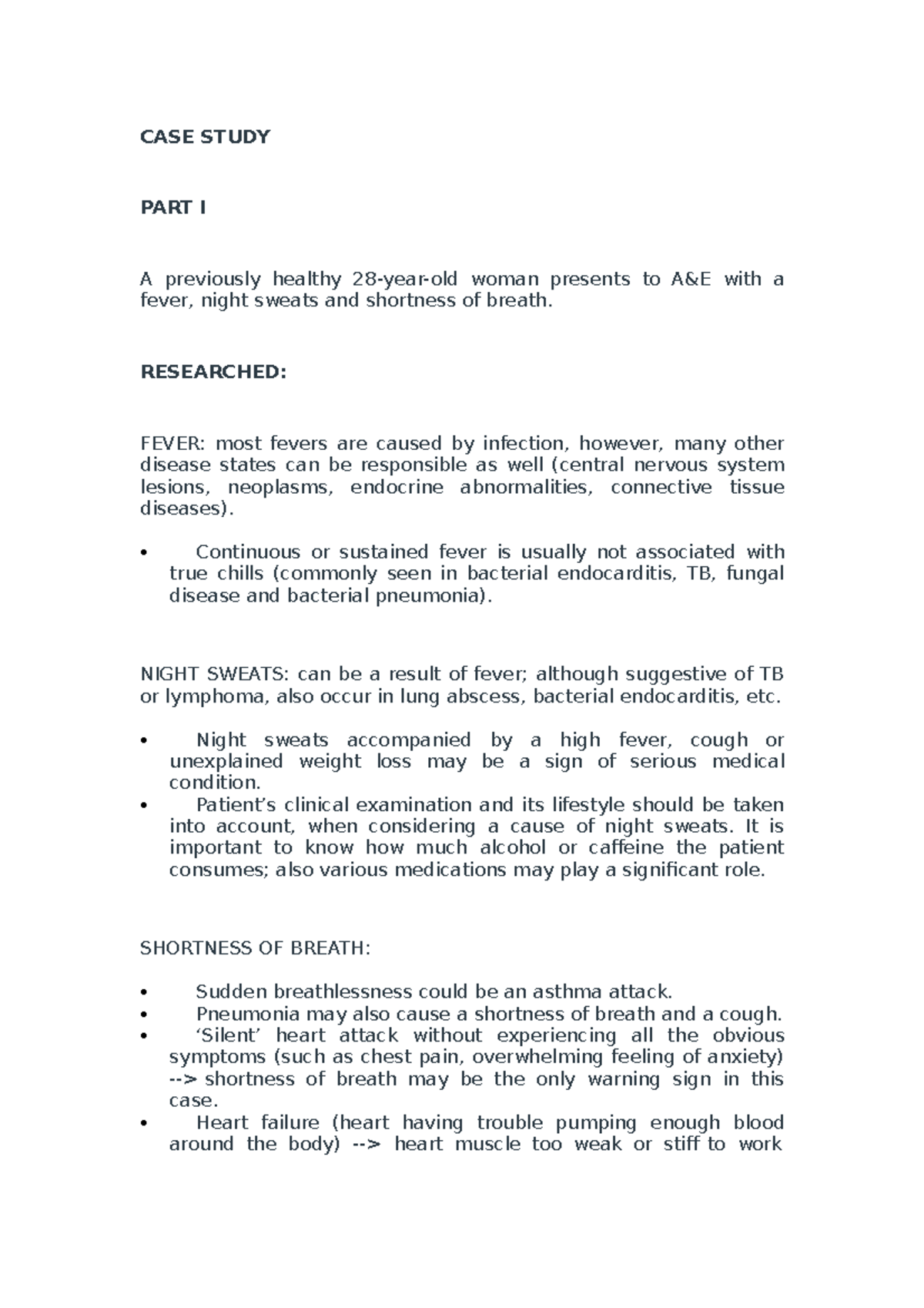 Case study notes on Endocarditis - CASE STUDY PART I A previously ...