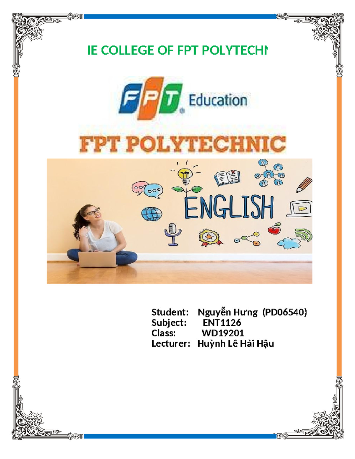 Topic 1234 - Student: Nguyễn Hưng (PD06540) Subject: ENT Class: WD ...