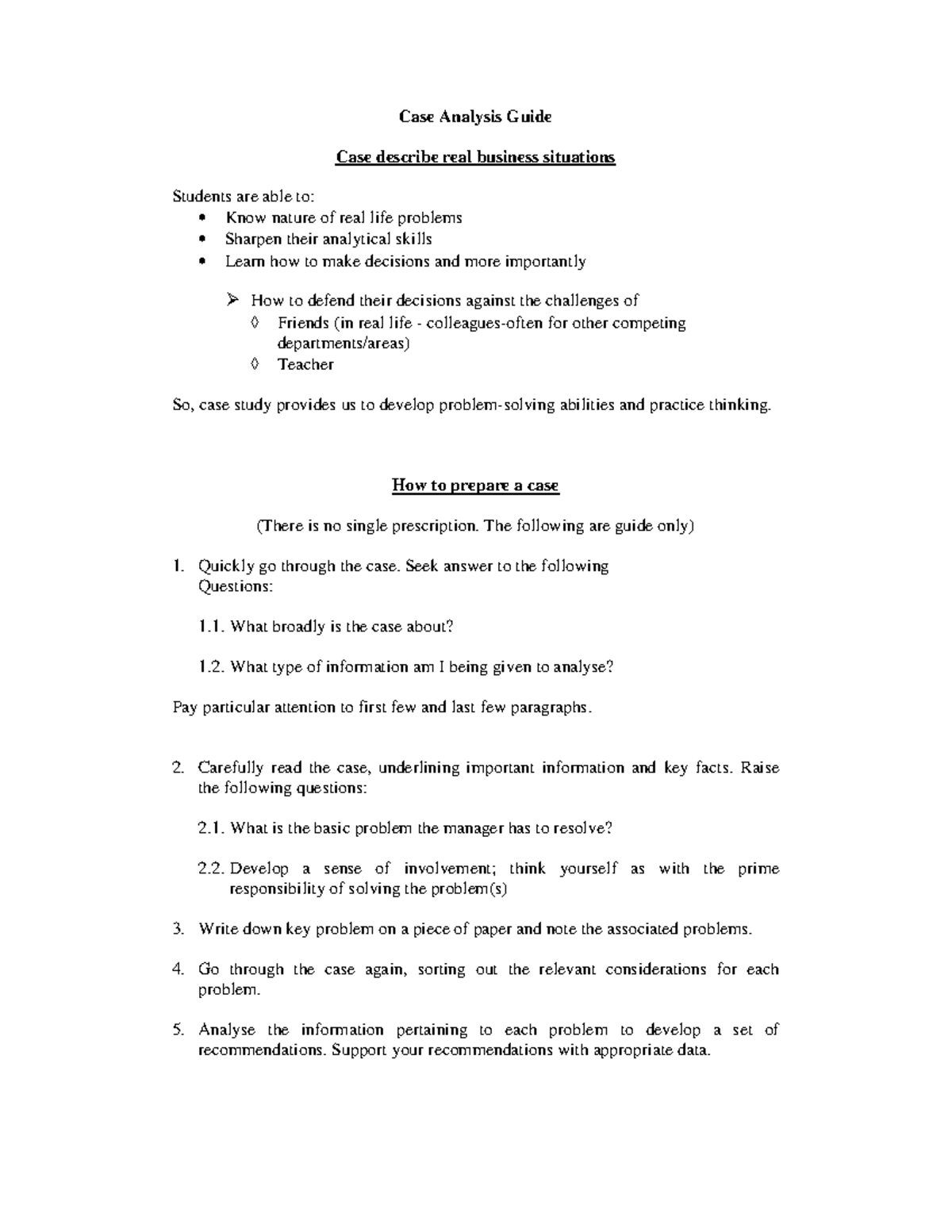 Case Analysis Guide - Case Analysis Guide Case describe real business ...