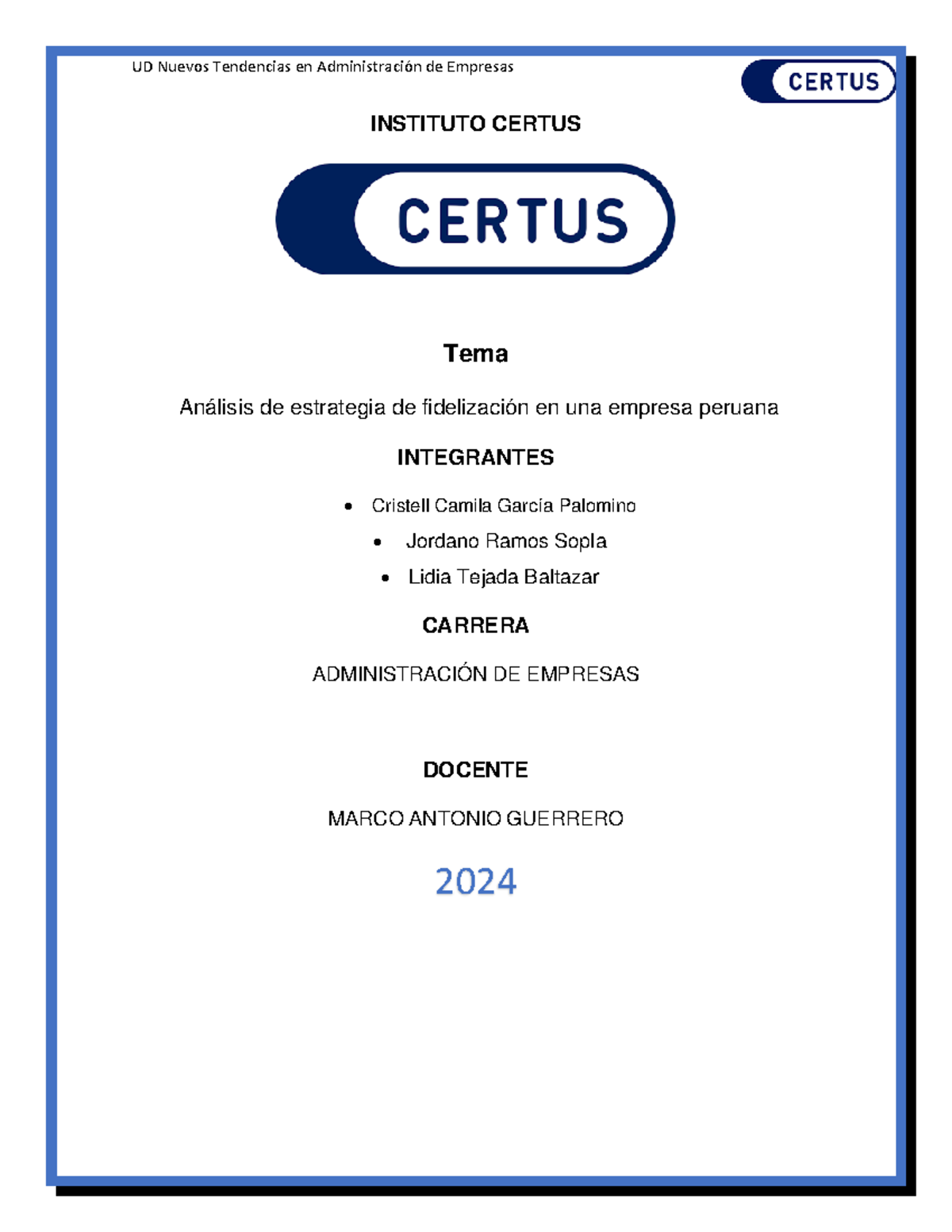 Grupo 4 AA4 - INSTITUTO CERTUS Tema Análisis de estrategia de fidelización en una empresa ...