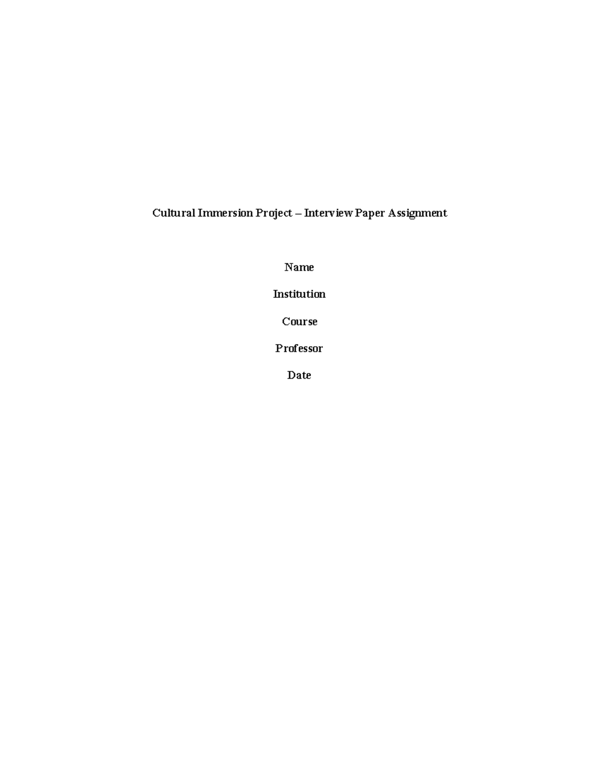Cultural Immersion Project – Interview Paper Assignment - Cultural ...
