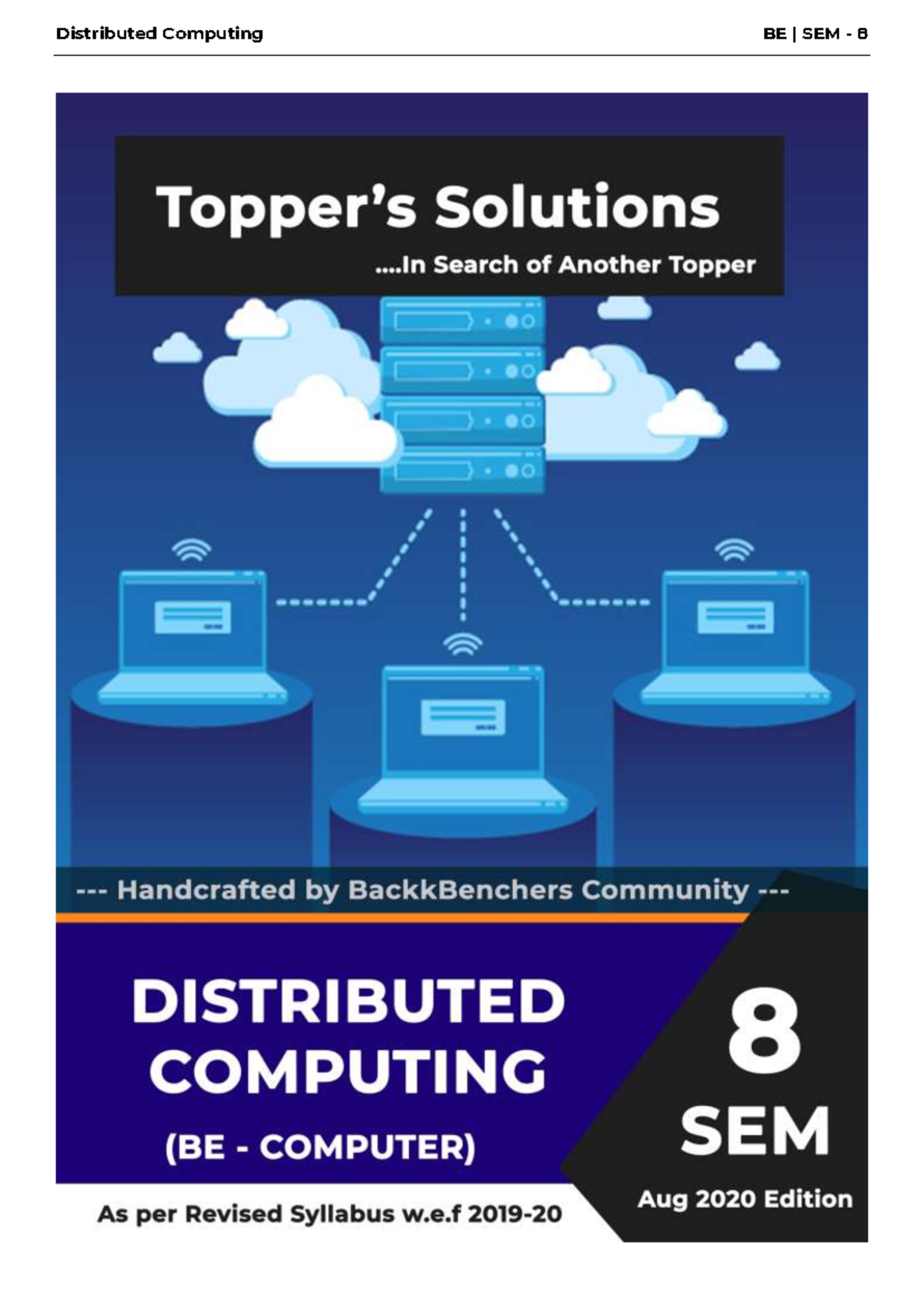 Distributed computing - .. Search of Another Topper There are many existing paper solution ...