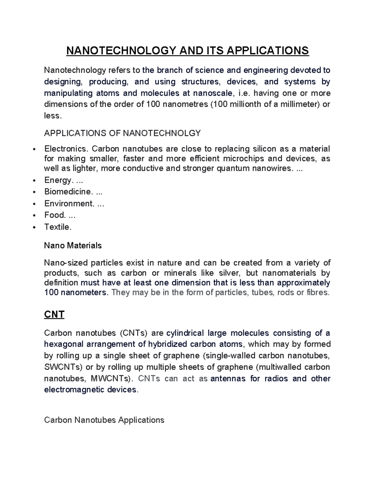Nanotechnology AND ITS Applications - NANOTECHNOLOGY AND ITS APPLICATIONS Nanotechnology refers ...