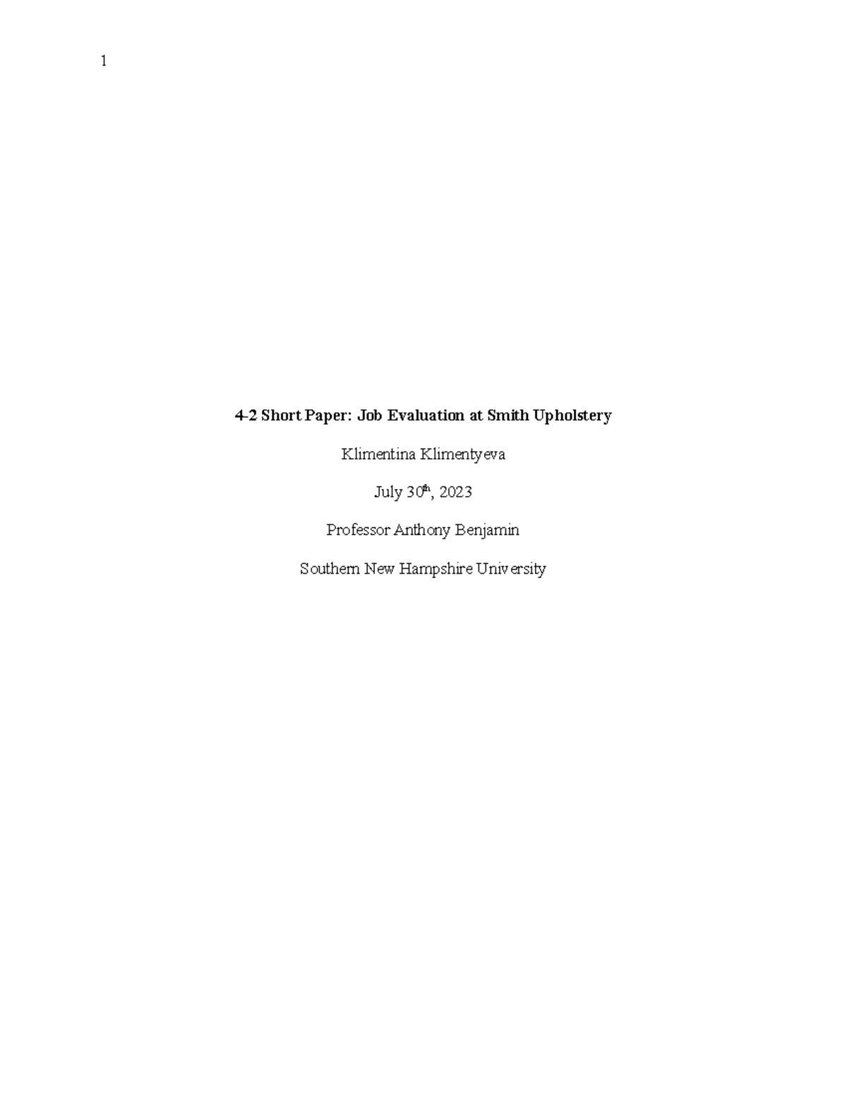 4-2 Short Paper- Job Evaluation at Smith Upholstery - 4-2 Short Paper ...