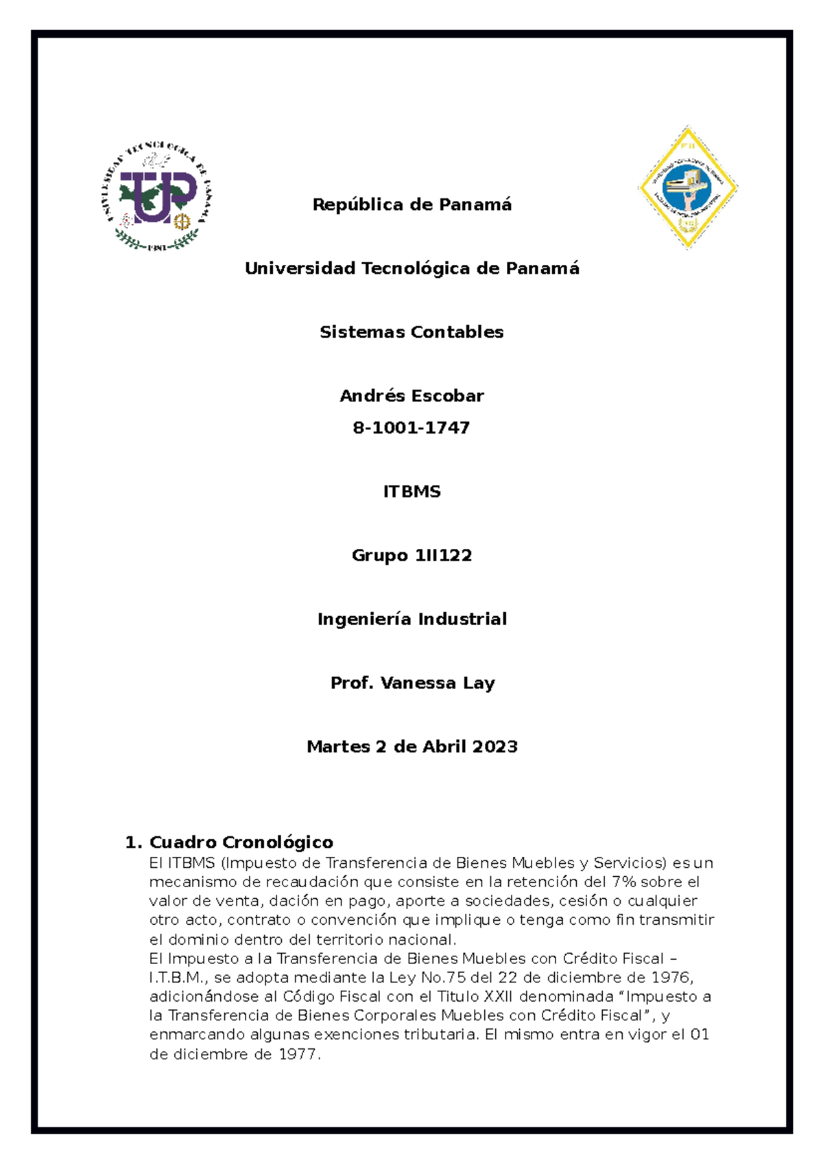 Itbms - República de Panamá Universidad Tecnológica de Panamá Sistemas ...