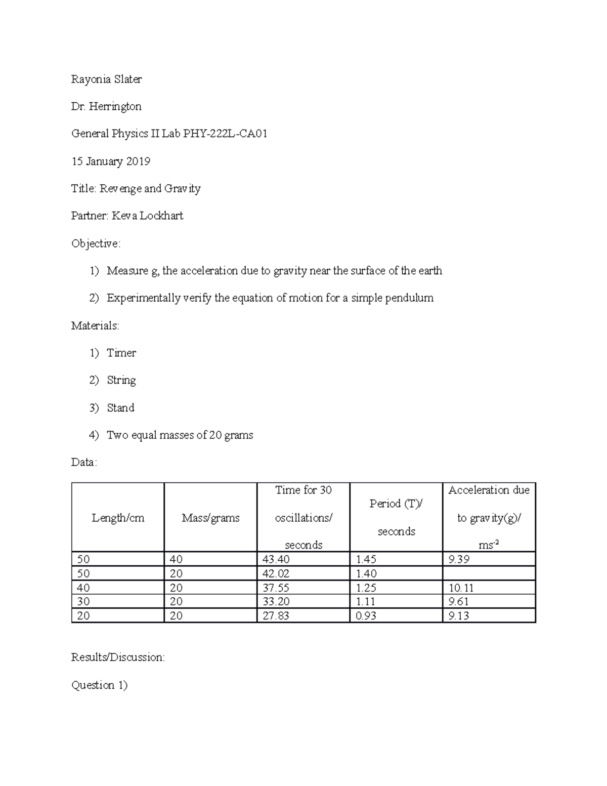 Physics Exp 1 Lab Report - Rayonia Slater Dr. Herrington General ...