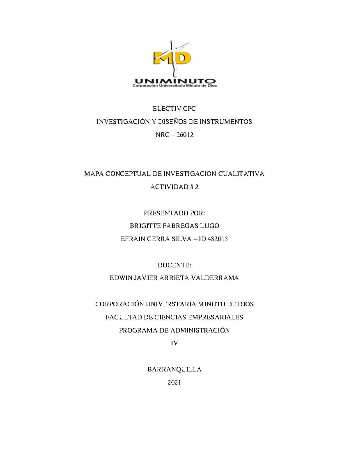 MAPA Conceptual DE Investigacion Cualitativa - ELECTIV CPC INVESTIGACIÓN Y DISEÑOS DE ...