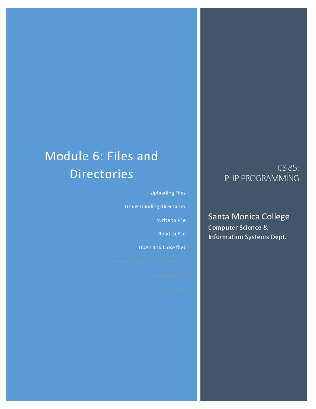 Module 6-File Dir - Module 6: Files and Directories CS 85: PHP ...