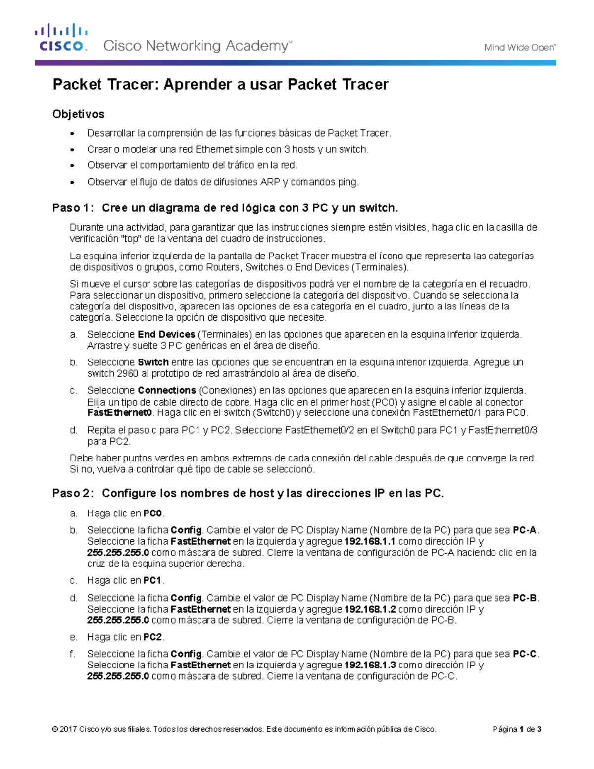 3.5.2.4 Packet Tracer - Learn to Use Packet Tracer - © 2017 Cisco y/o sus filiales. Todos los ...