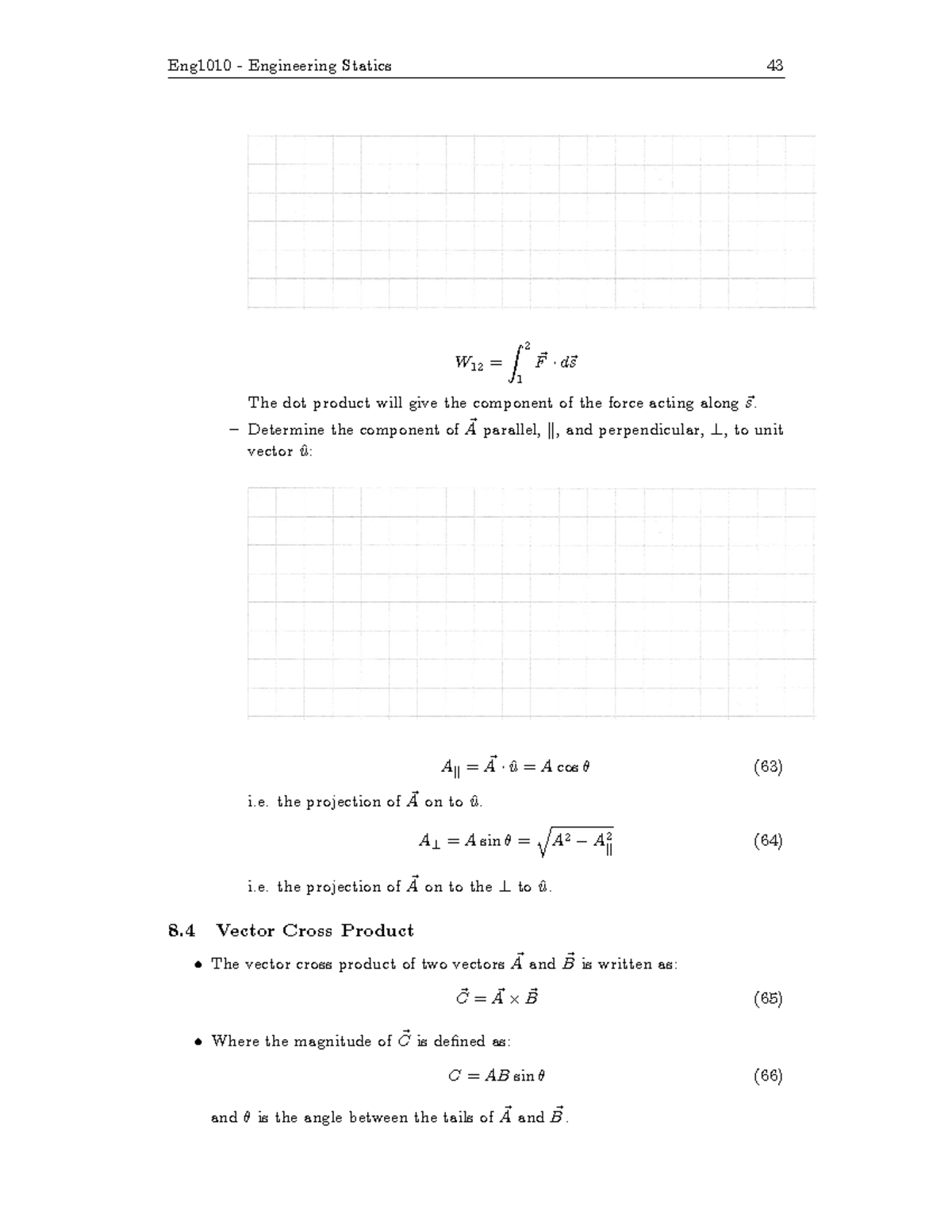 ENG1010 Statics Notes-3 - W 12 = Z 2 1 ~ F d~s The dot product will ...