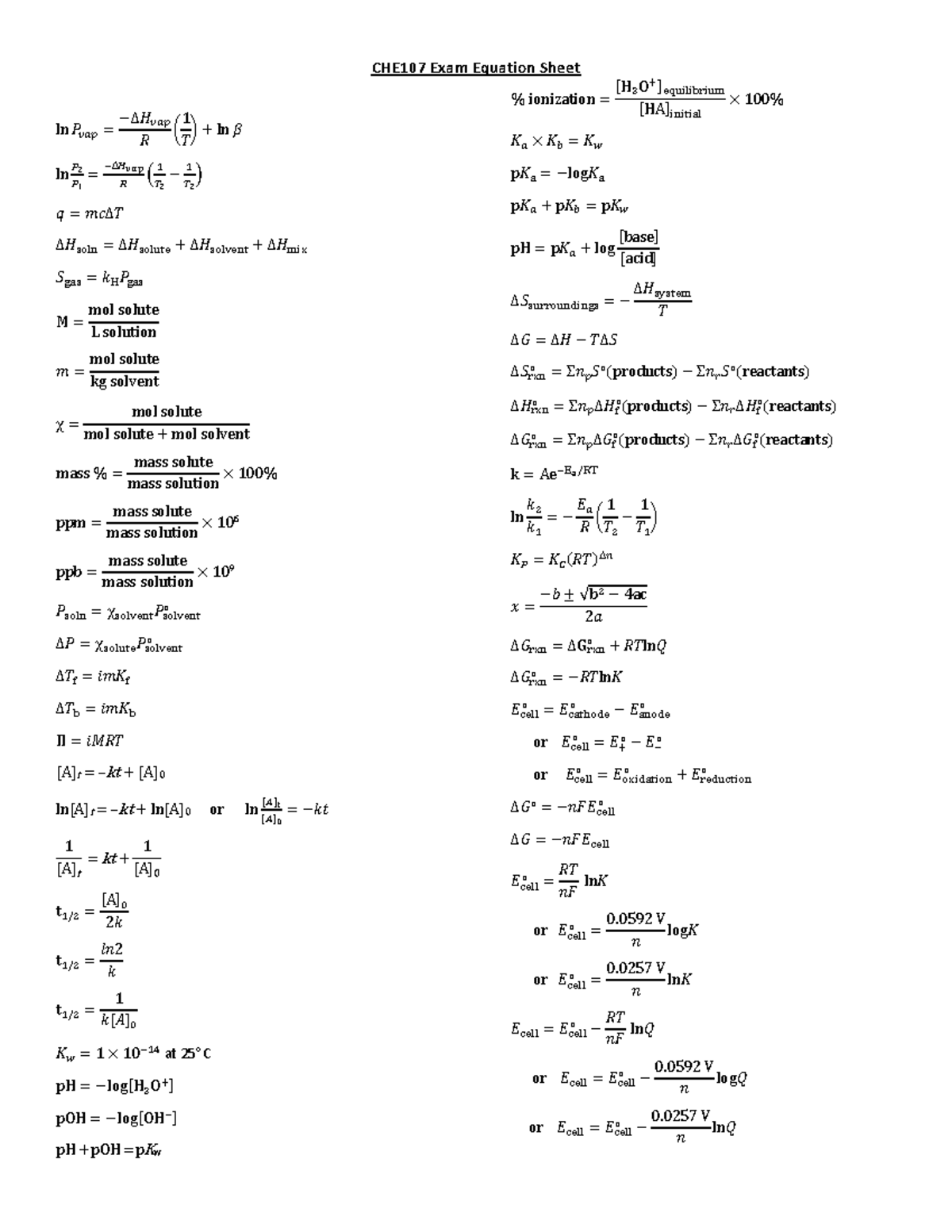 Equation sheet - CHE107 Exam Equation Sheet ln 𝑃௩௔௣ ൌ െ∆𝐻𝑅 ௩௔௣൬ 1 𝑇 ...