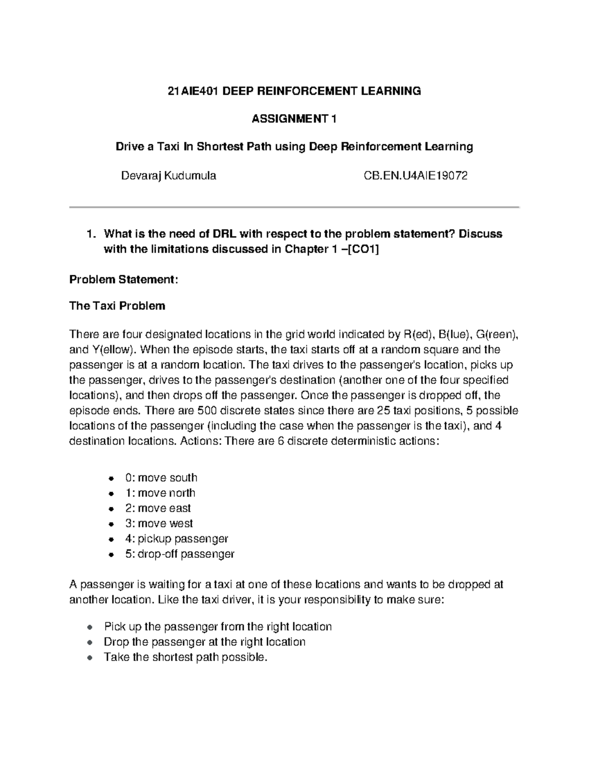 Devaraj Kudumula CB - sowmya - 21AIE401 DEEP REINFORCEMENT LEARNING ASSIGNMENT 1 Drive a Taxi In ...
