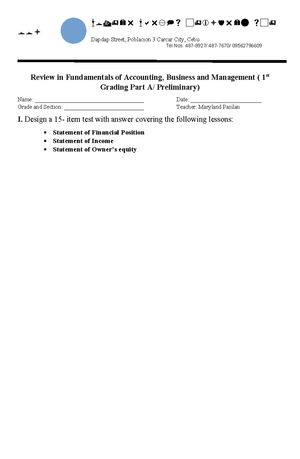 Fundamentals of ABM 2 - Dapdap Street, Poblacion 3 Carcar City, Cebu - Studocu