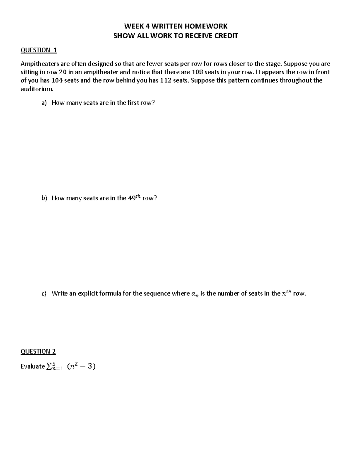 WEEK 04 Written Homework - WEEK 4 WRITTEN HOMEWORK SHOW ALL WORK TO ...