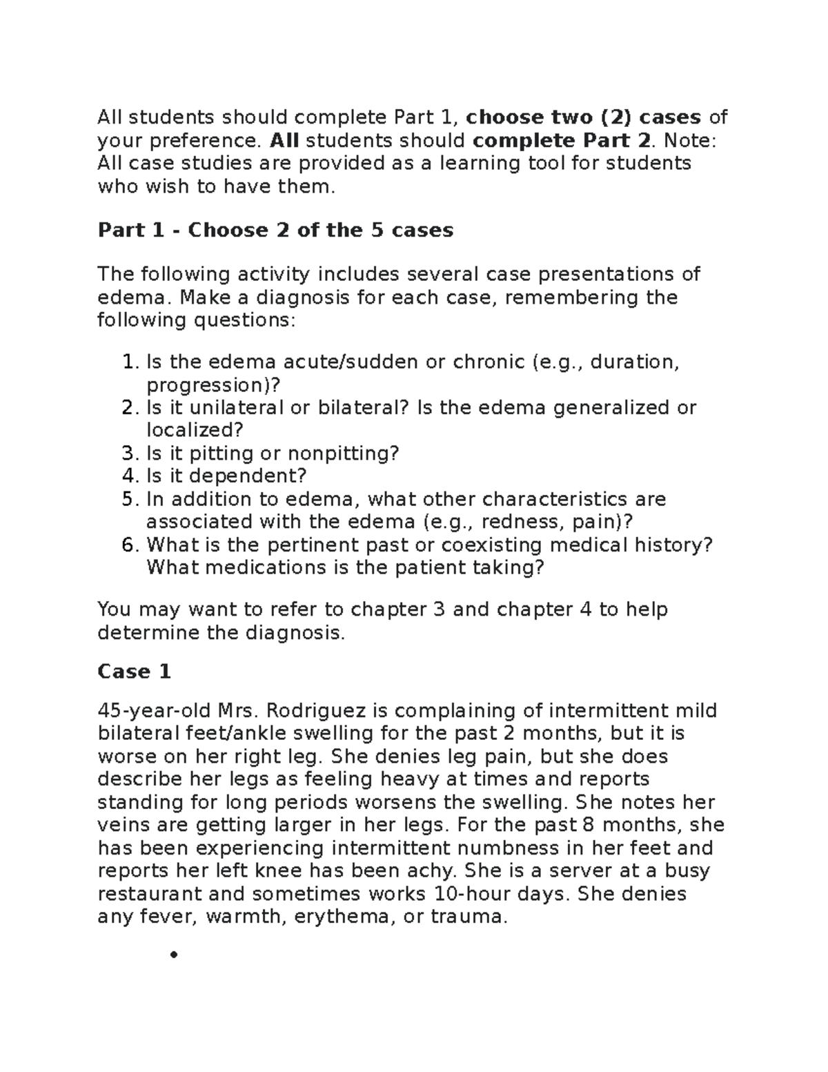 Week 7 Case Study 1 - note - All students should complete Part 1 ...