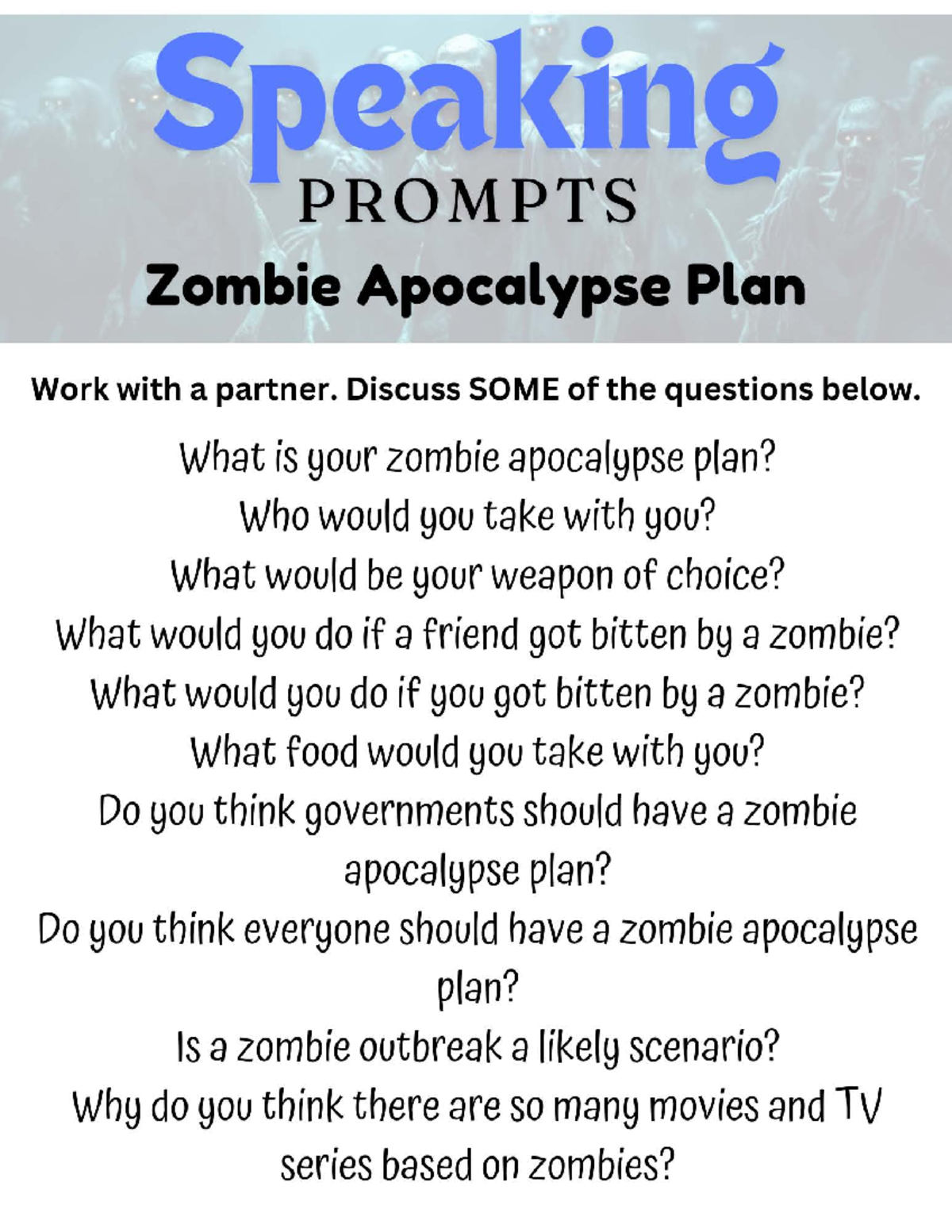 Speaking Prompts Mem - Speaking PROMPTS Zombie Apocalypse Plan Work ...