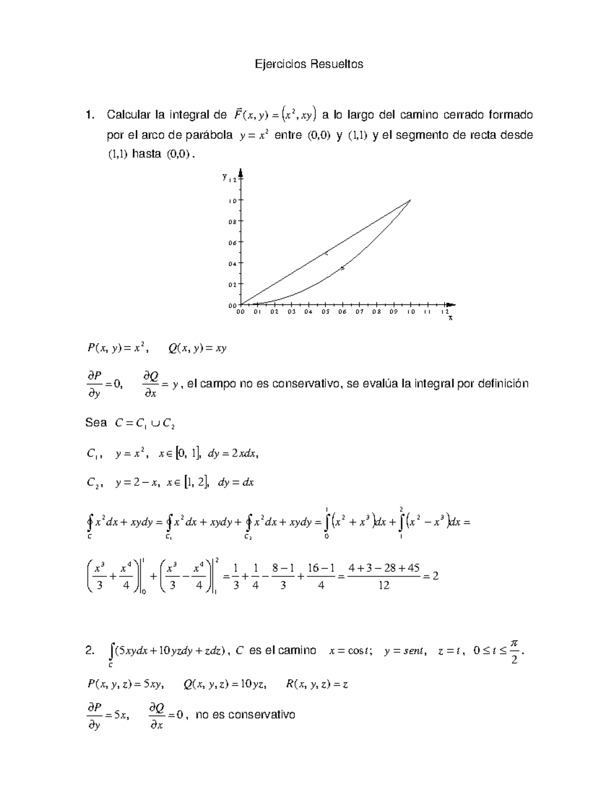 Integral de línea 3 - Ejercicios Resueltos r 1. Calcular la integral de ...