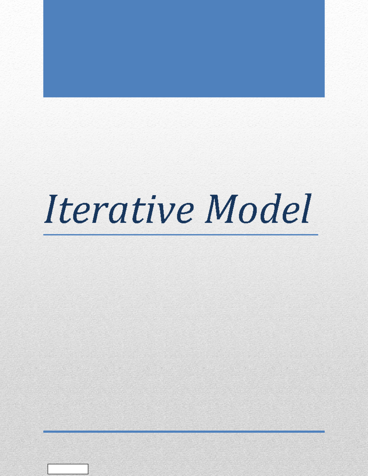 Iterative Model - Iterative Model Iterative Model In this Model, you ...