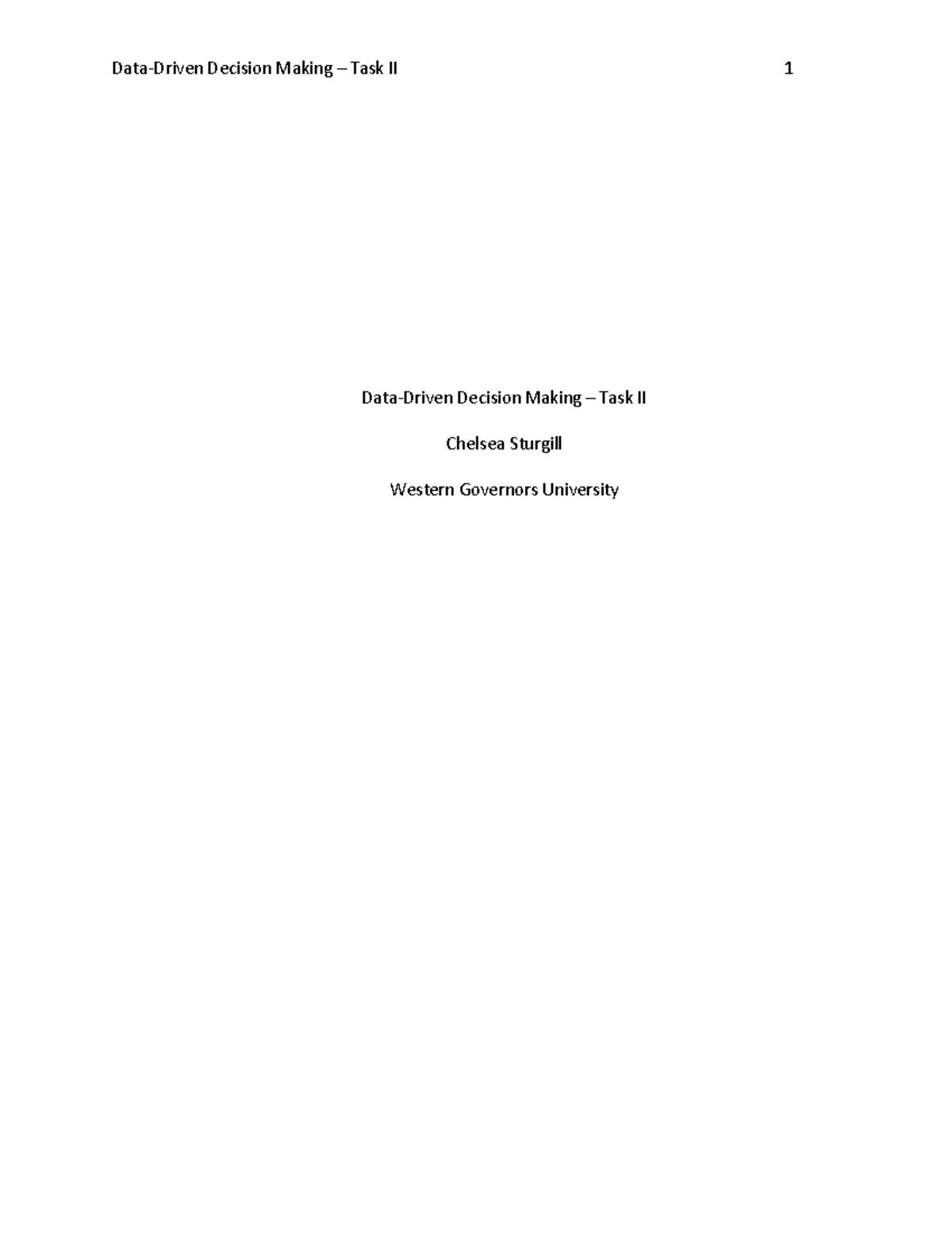 Data Driven Decision Making Task 2 Data Driven Decision Making Task Ii 1 Data Driven