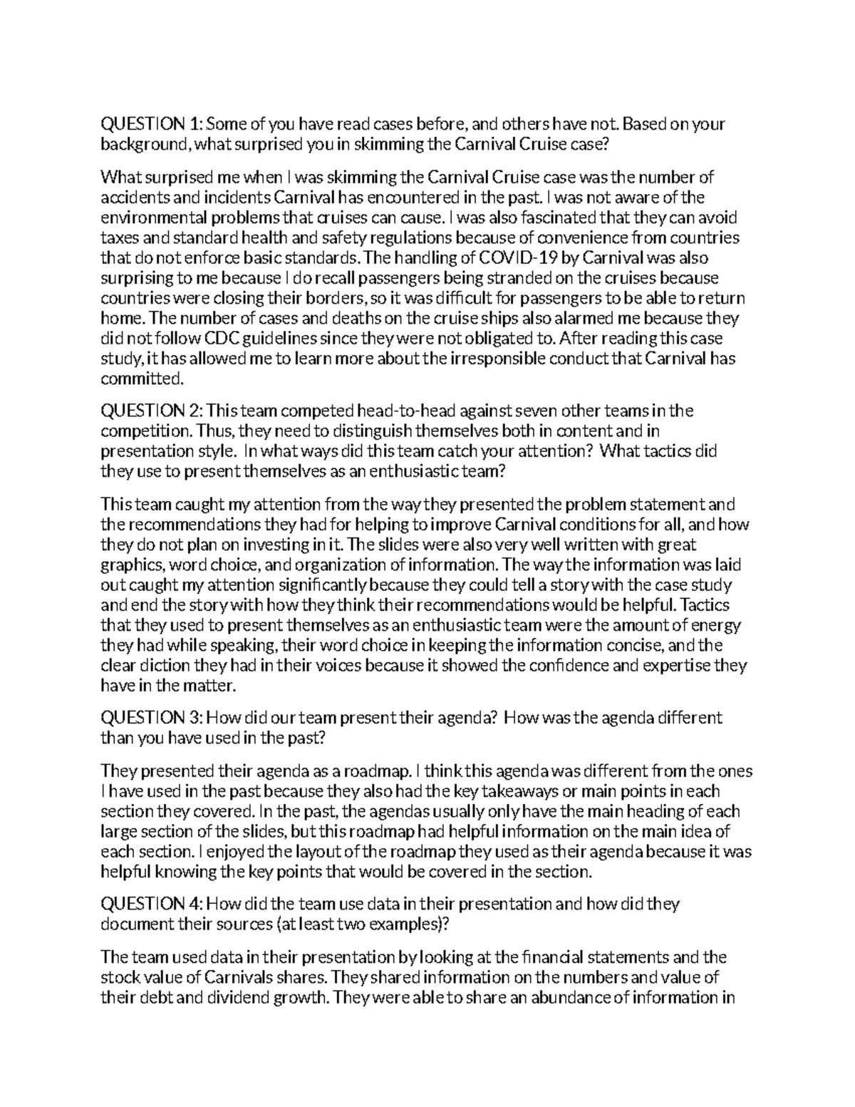 Carnival Case Prework Week 1 - QUESTION 1: Some of you have read cases before, and others have ...