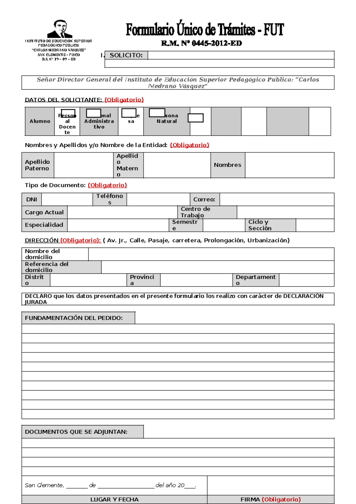 FUT- Medrano-22.en blanco - I. SOLICITO: Señor Director General del Instituto de Educación ...