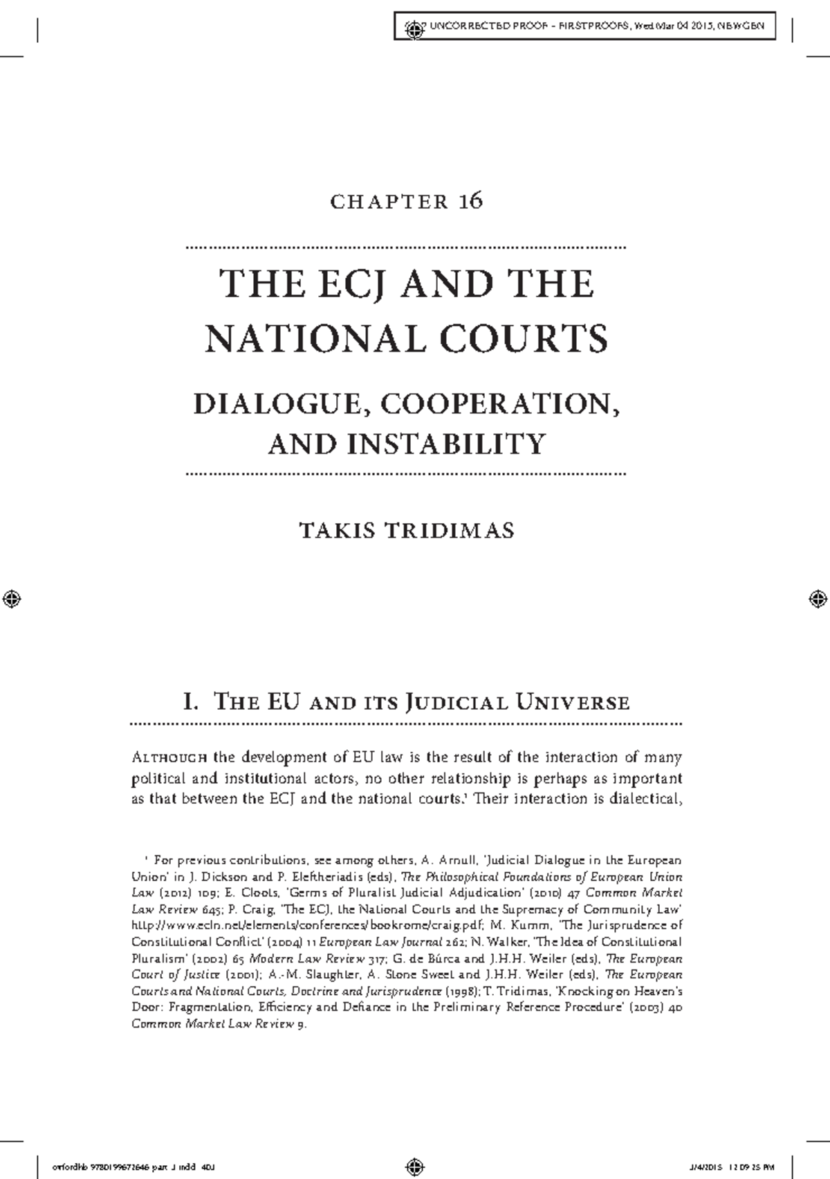 Tridimas. ECJ and National Courts - Chapter 16 THE ECJ AND THE NATIONAL ...