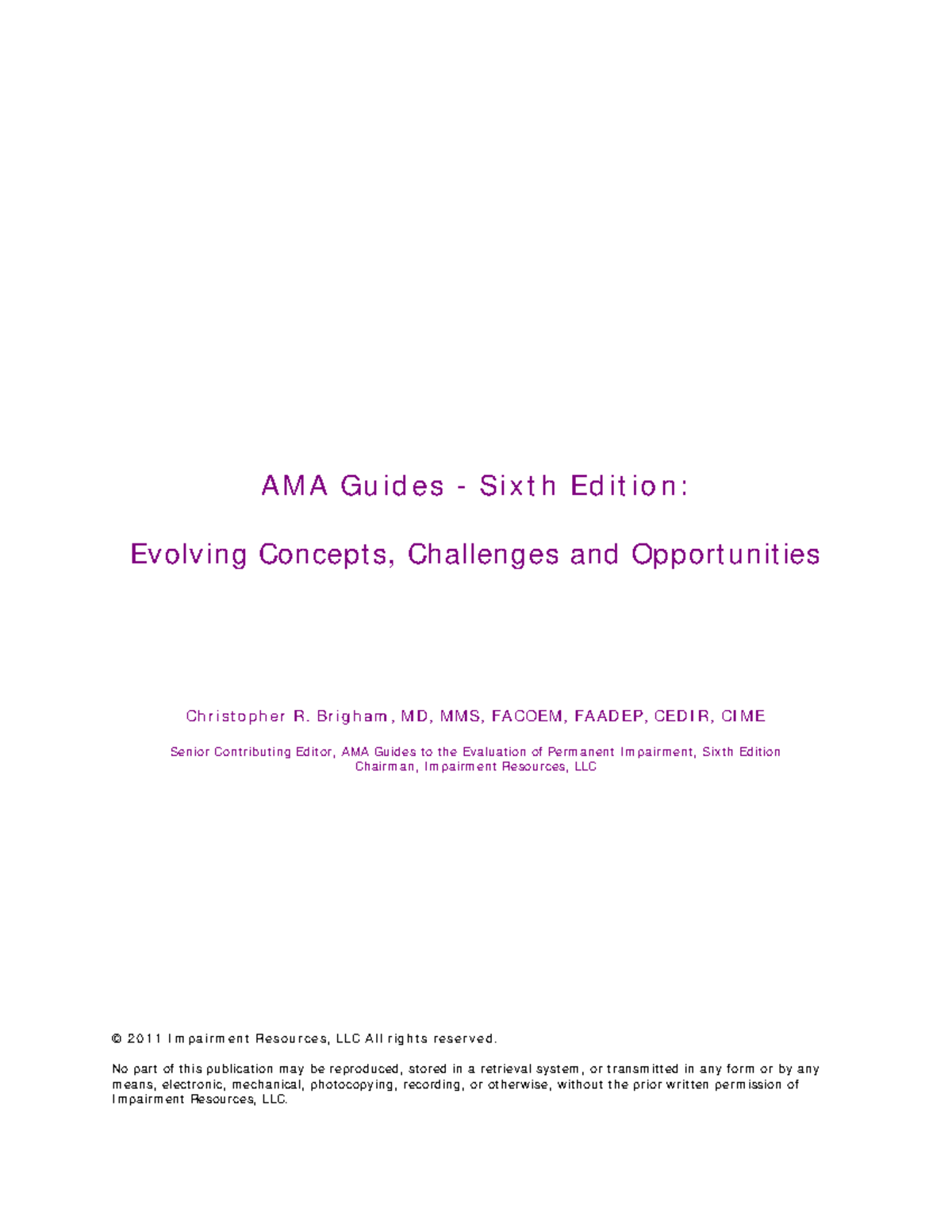 AMA Guides - Sixth Edition - AMA Guides - Sixth Edition: Evolving ...