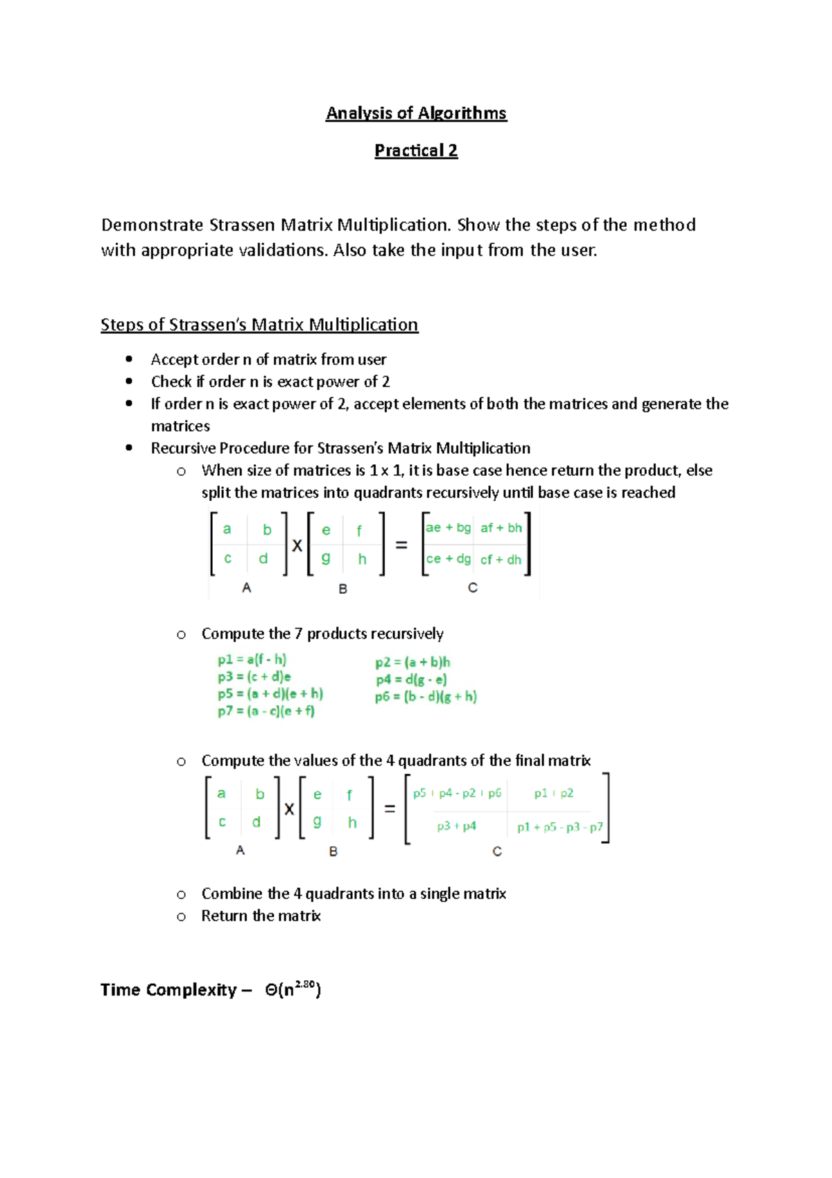 Strassen's matrix multiplication - Show the steps of the method with ...