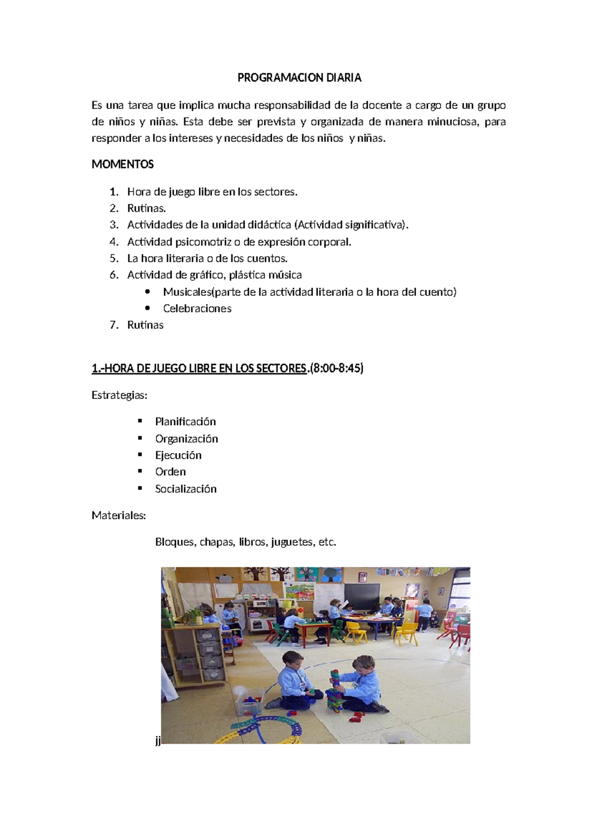 Programacion Diaria - PROGRAMACION DIARIA Es una tarea que implica ...