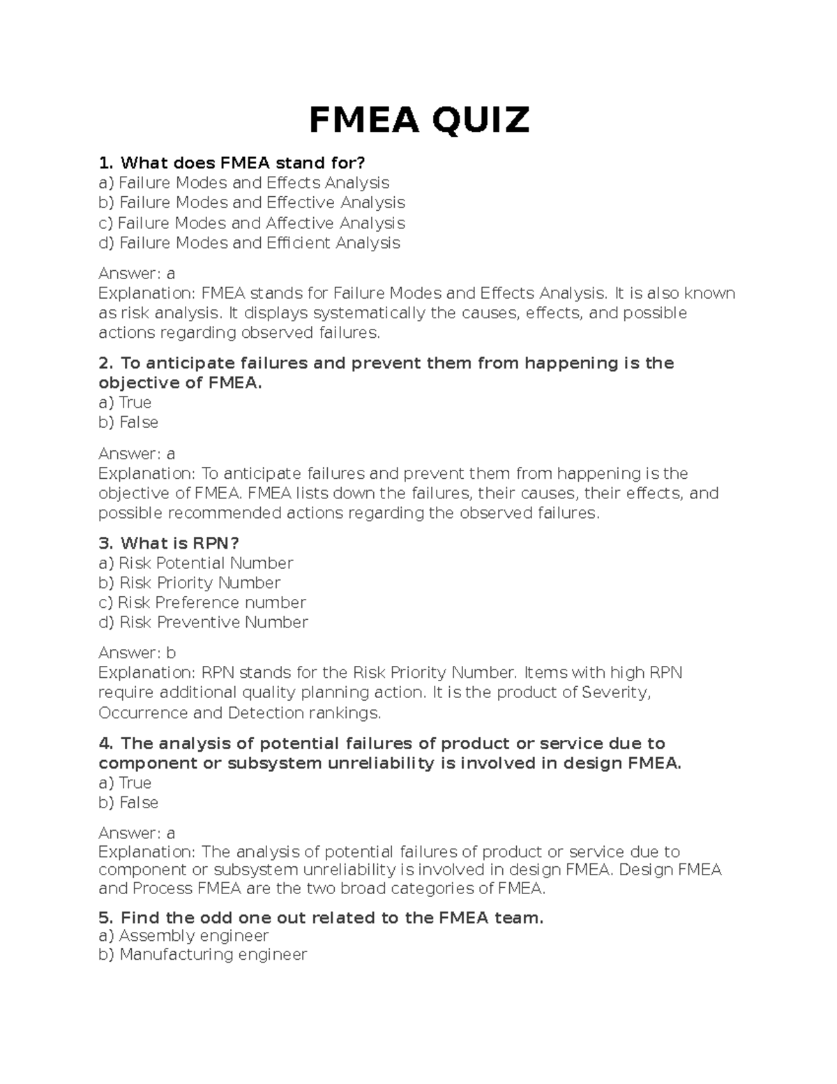 FMEA QUIZ - FMEA Quiz Answers - FMEA QUIZ 1. What does FMEA stand for ...
